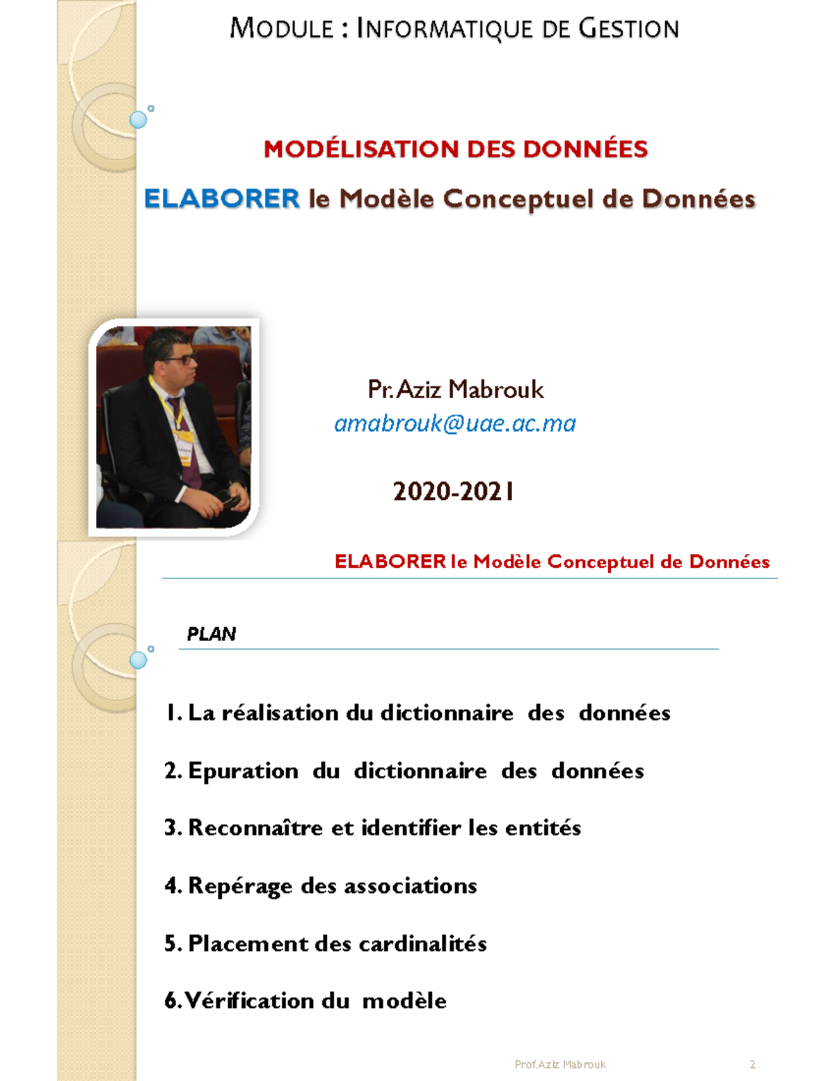 Modélisation DES Données Elaborer MCD - ####### MODÉLISATION DES ...