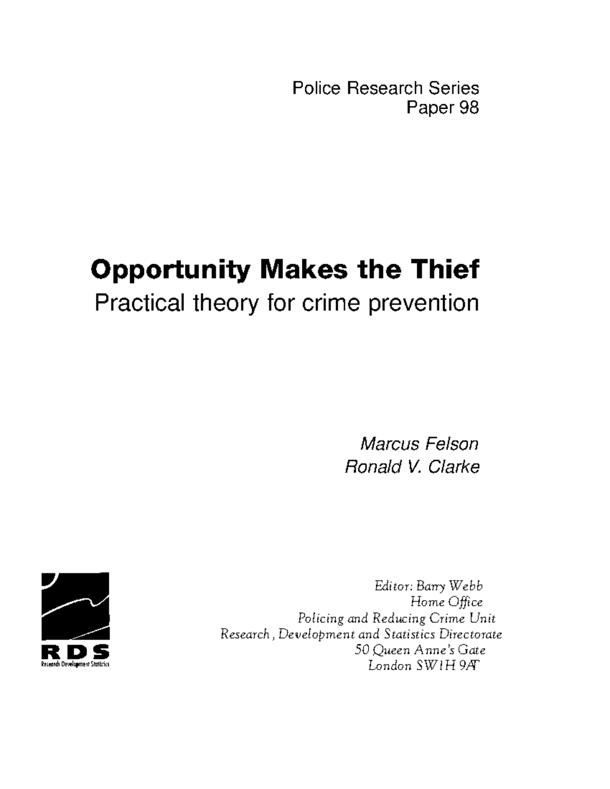 Opportunity makes the thief - Police Research Series Paper 98 ...