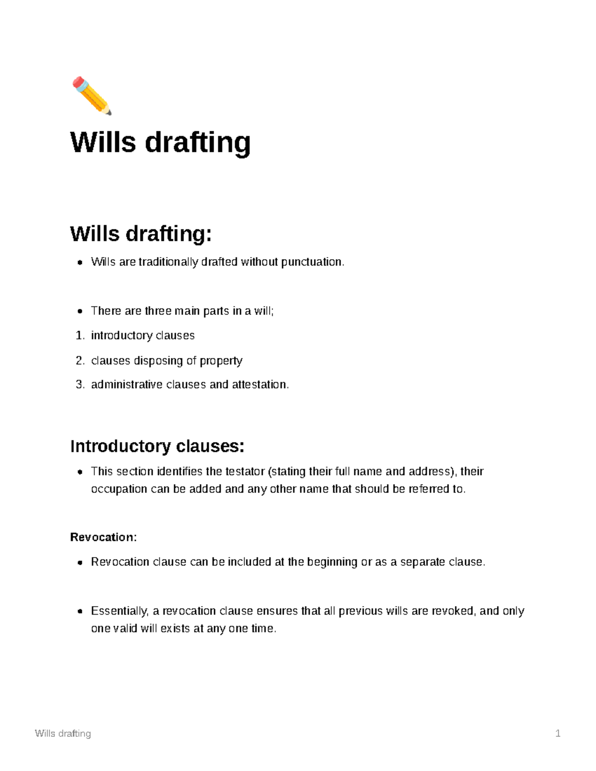 Wills drafting - Wills drafting Wills drafting: Wills are traditionally ...