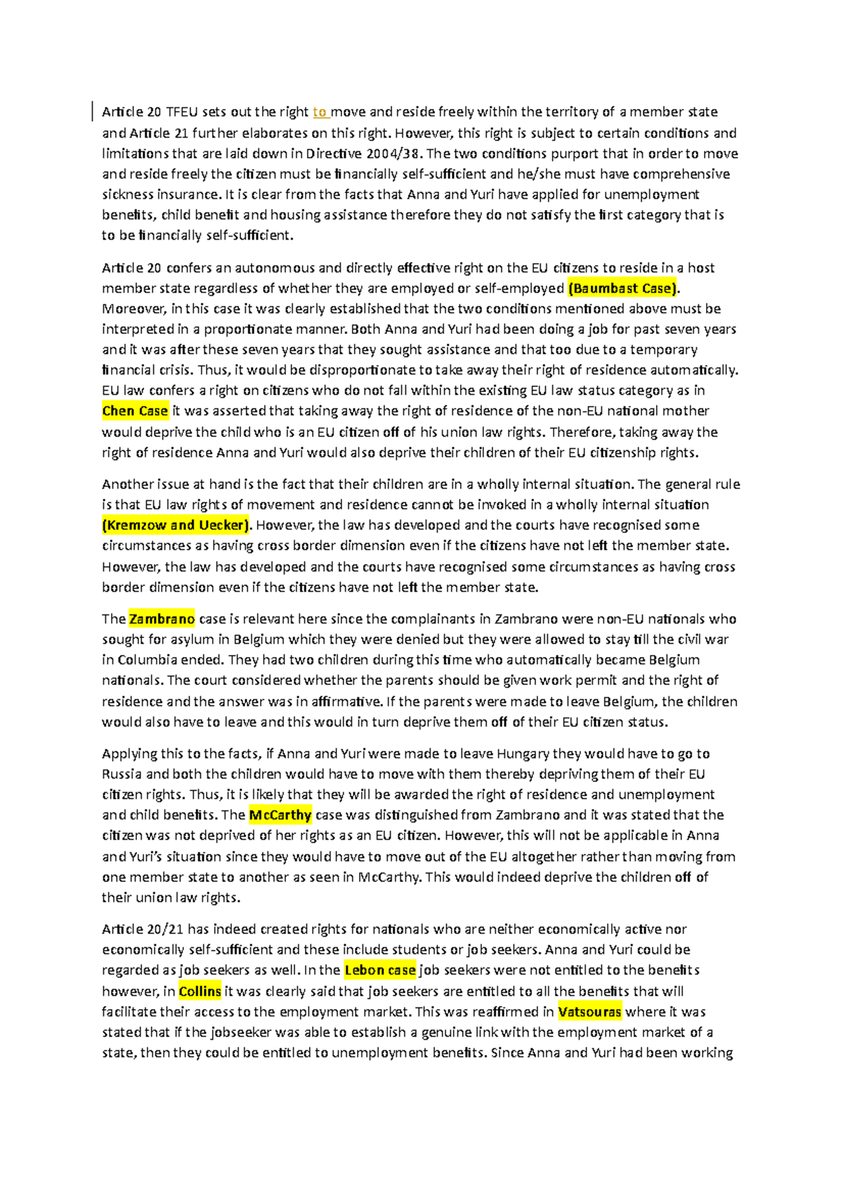 Citizenship - Assignment - Article 20 TFEU sets out the right to move ...