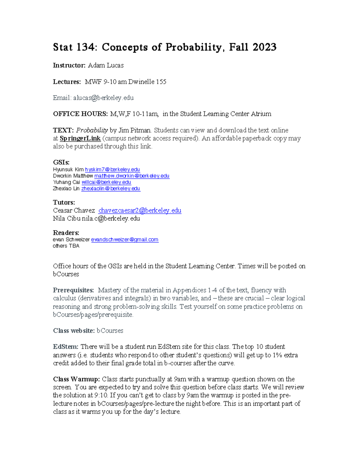 Stat 134 syllabus-4 - Syllabus - Stat 134: Concepts of Probability, Fall 2023 Instructor: Adam ...