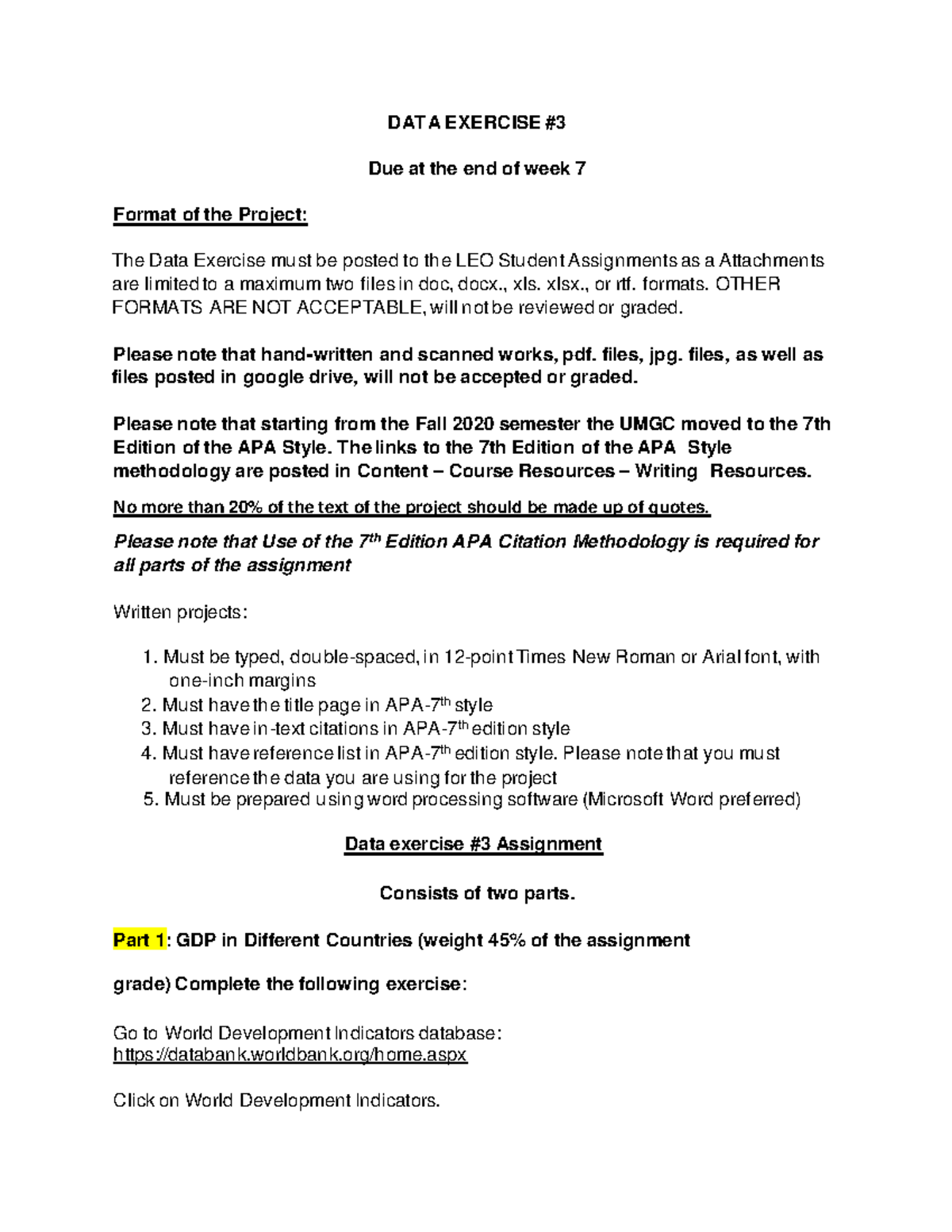 Data Exercise 3 Assignment - 2235 - DATA EXERCISE Due at the end of week 7 Format of the Project ...