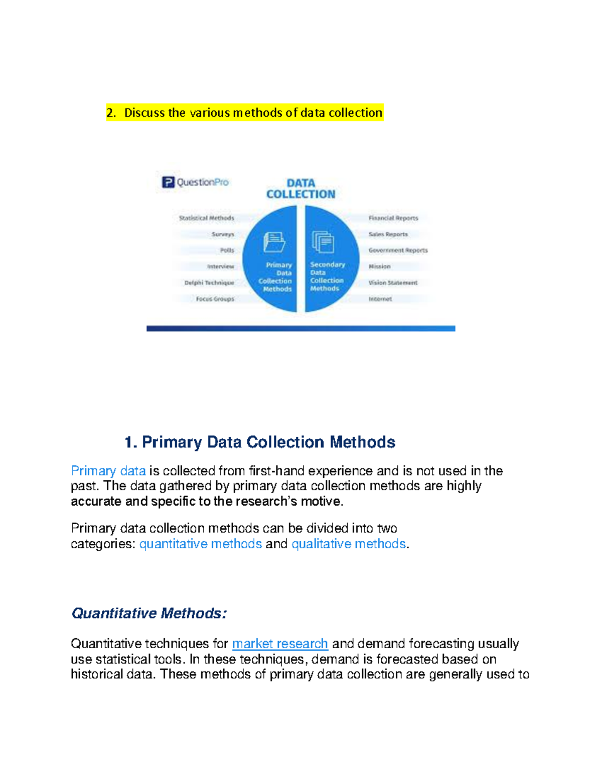 2nd question RM - 2. Discuss the various methods of data collection 1 ...