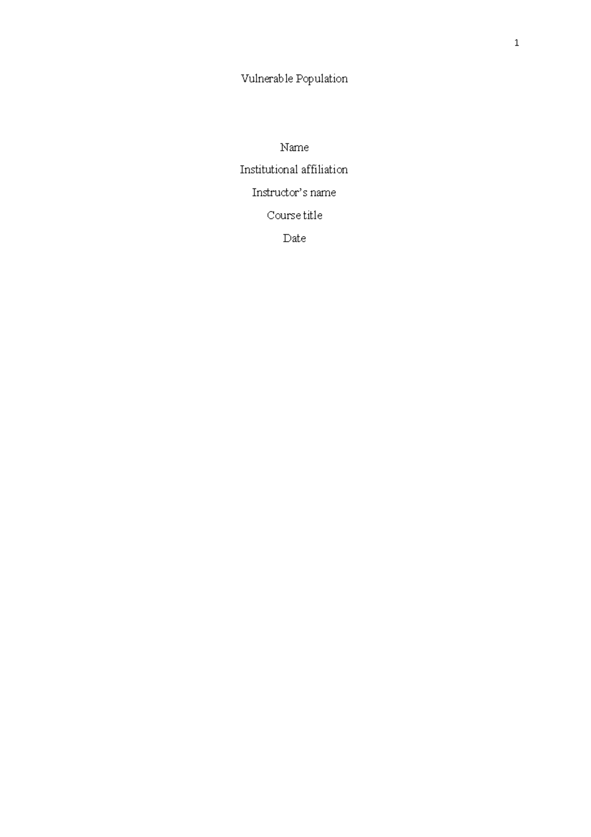 Nursing doc - Vulnerable Population Name Institutional affiliation ...