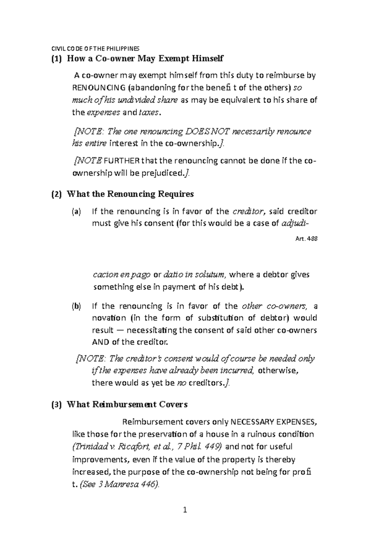 Property law m79 - (1) How a Co-owner May Exempt Himself A co-owner may ...