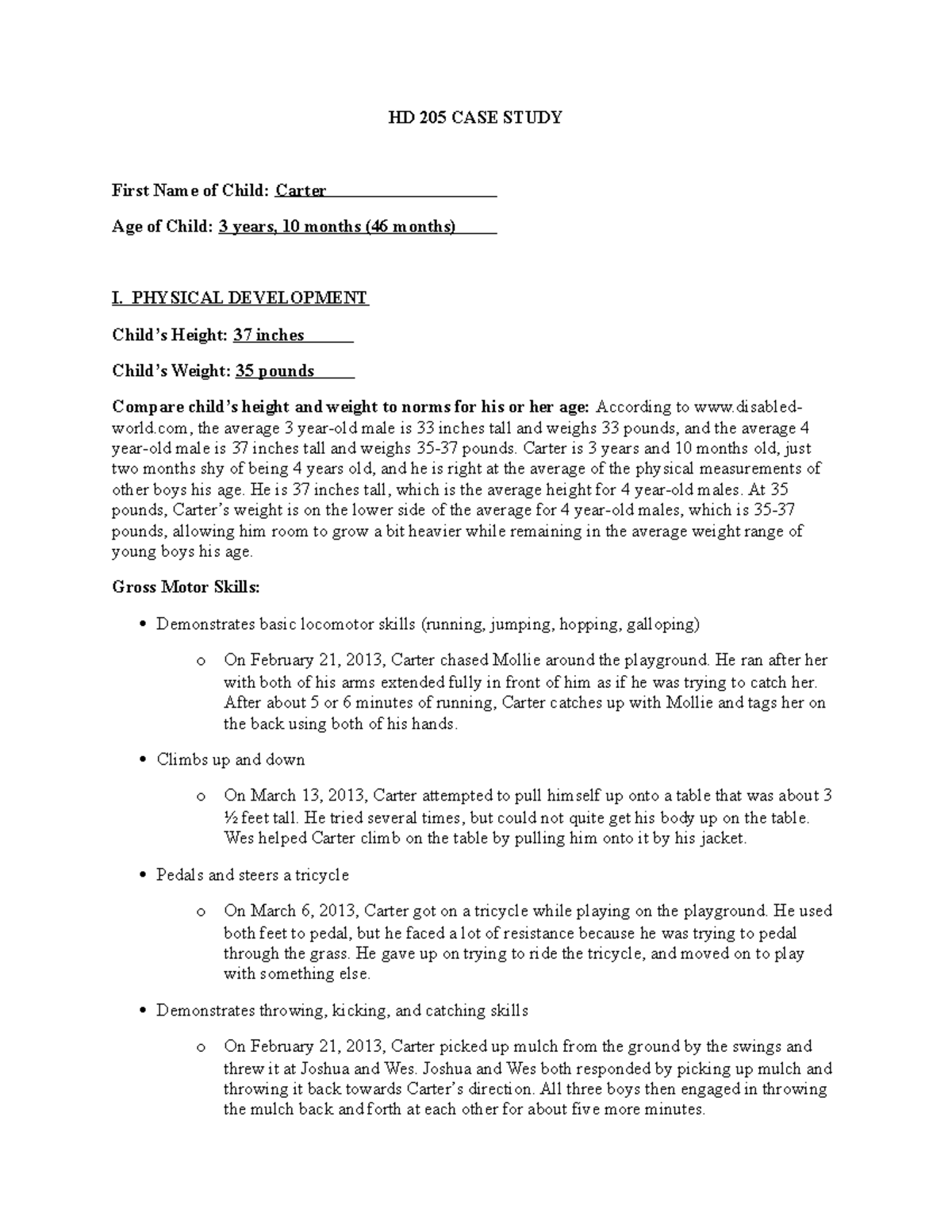 HD205 Case Study - HD 205 CASE STUDY First Name of Child: Carter . Age ...