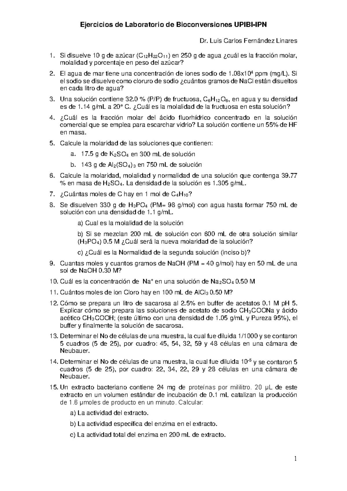 Ejercicio Lab Biocoversiones 2023 - Ejercicios de Laboratorio de Bioconversiones UPIBI-IPN Dr ...