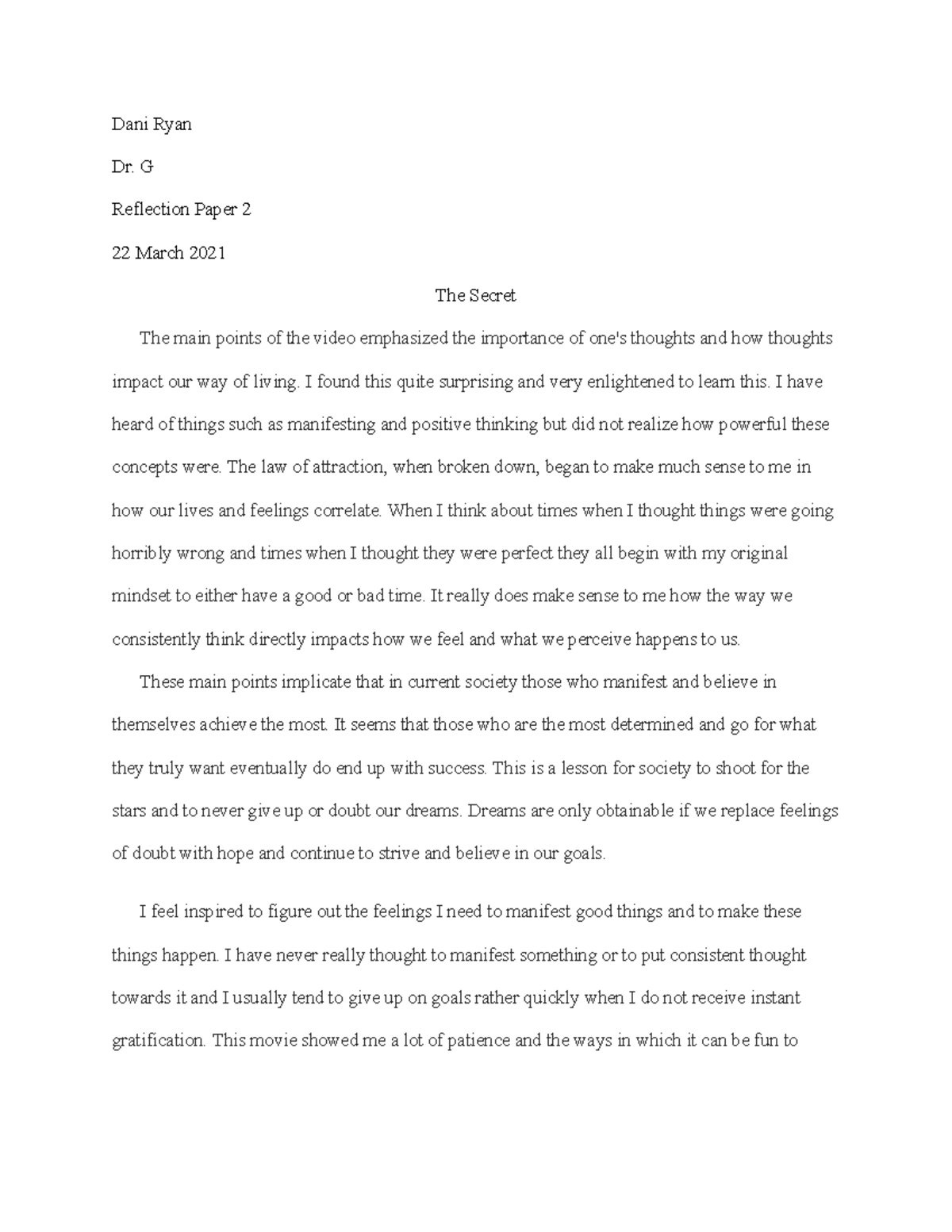 Reflection 2 - Dani Ryan Dr. G Reflection Paper 2 22 March 2021 The ...