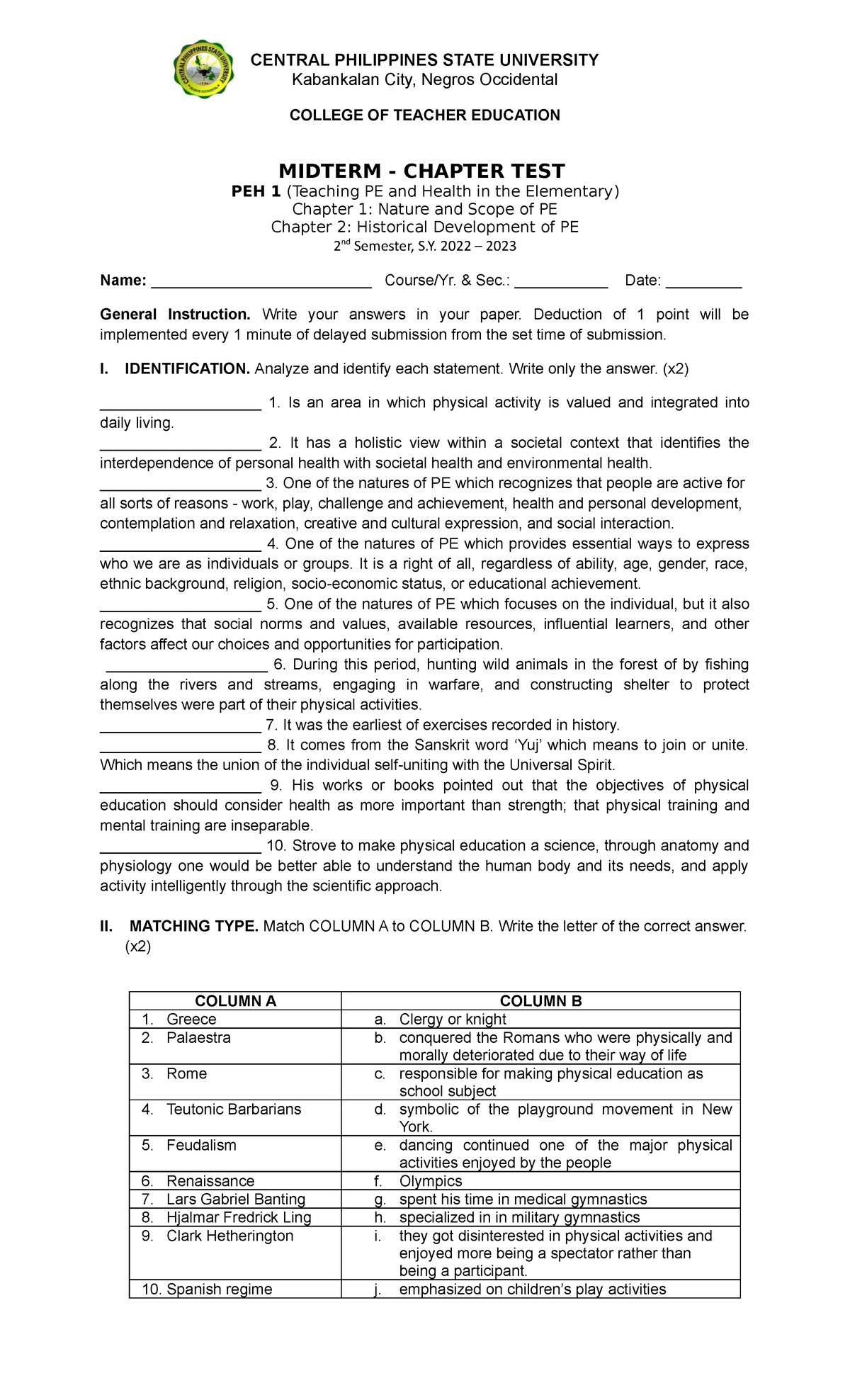 Chapter Test Midterm BPED 101 - CENTRAL PHILIPPINES STATE UNIVERSITY ...