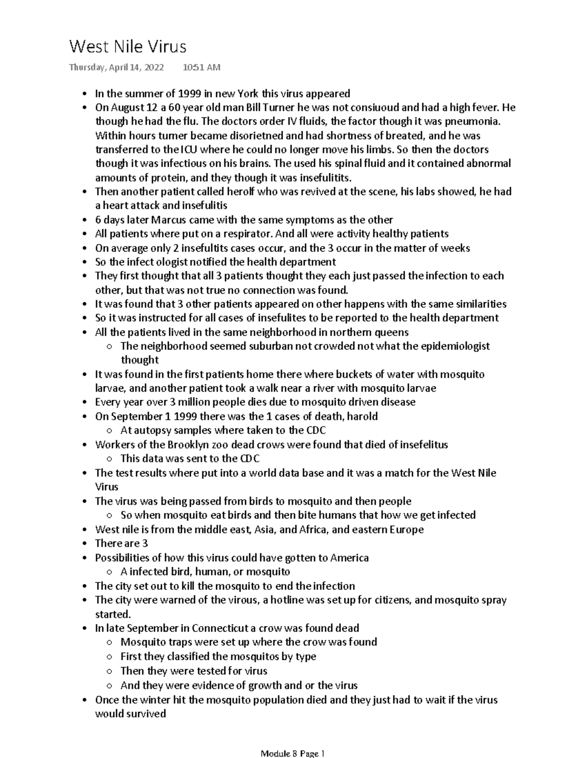 Module 8 - Week 8 - In the summer of 1999 in new York this virus ...