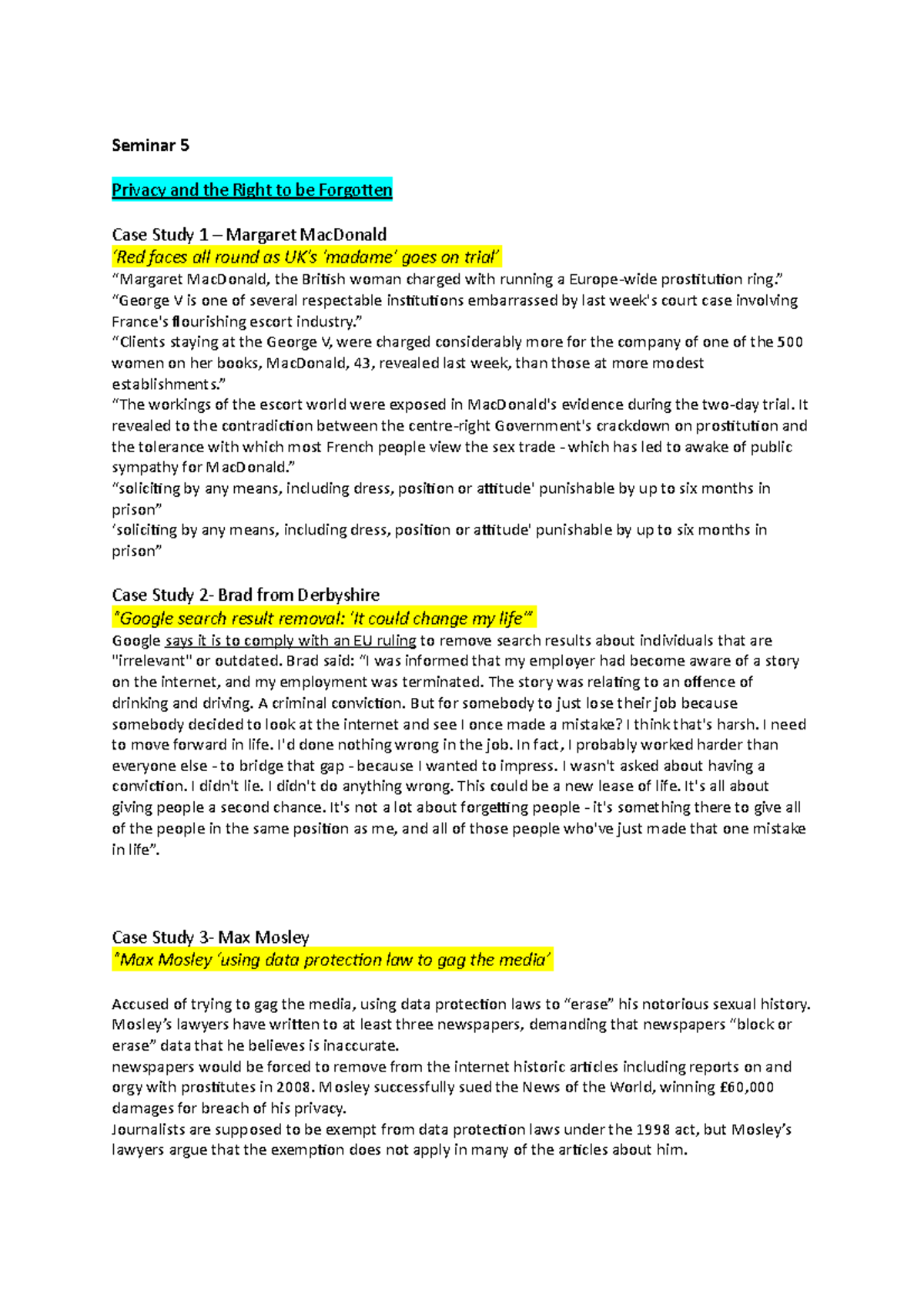 The Right to be Forgotten - Seminar 5 Privacy and the Right to be ...