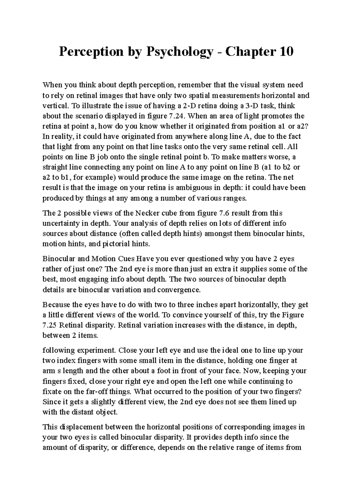 Perception by Psychology - Chapter 10 - To illustrate the issue of having a 2-D retina doing a 3 ...