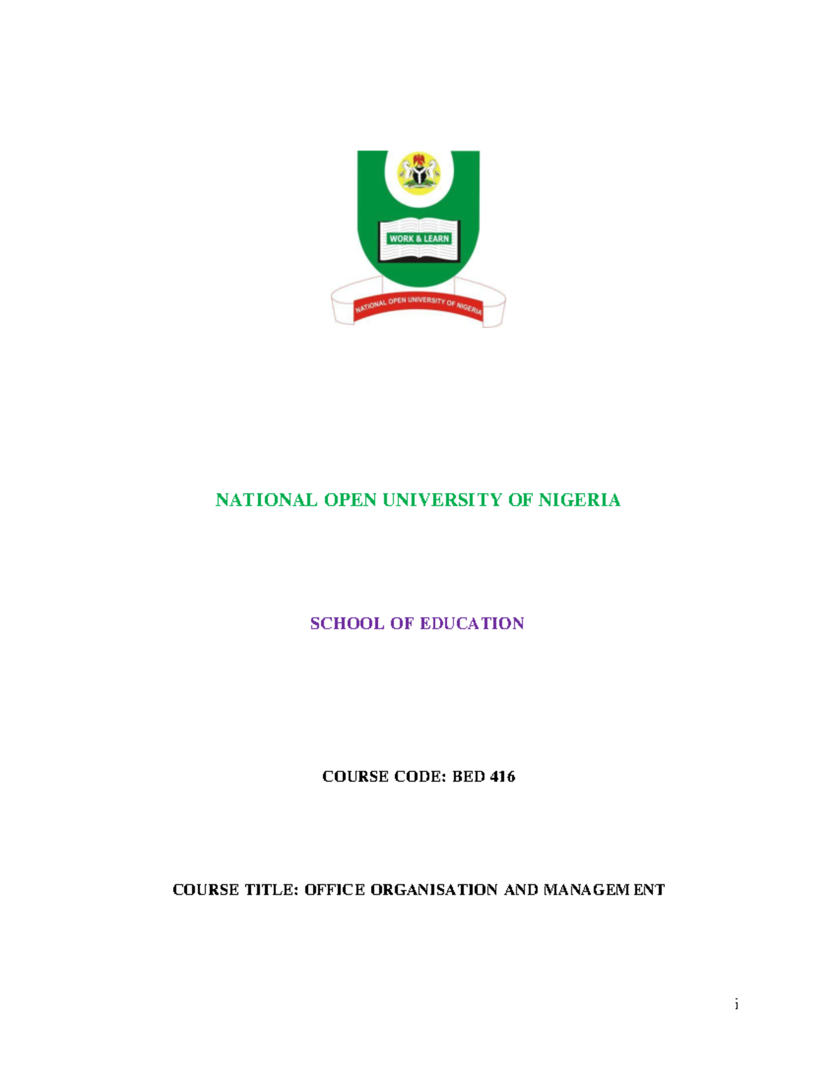 Office Organisation AND Management - i NATIONAL OPEN UNIVERSITY OF ...