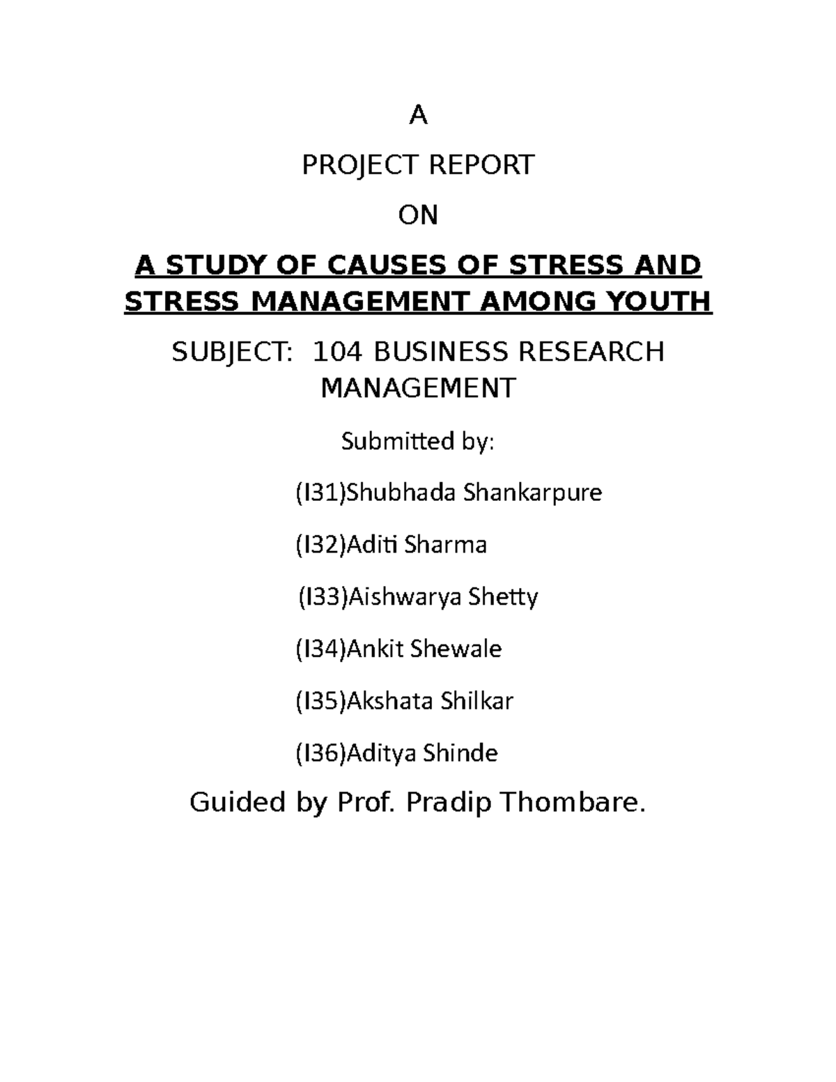 BRM Stress Management project (Group F~31-36) - A PROJECT REPORT ON A ...