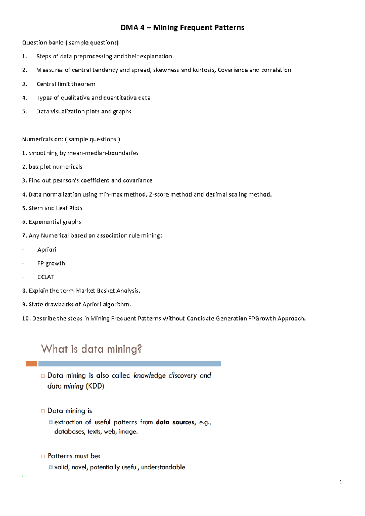 Mining frequent patterns for data mining - DMA 4 – Mining Frequent Patterns Question bank ...