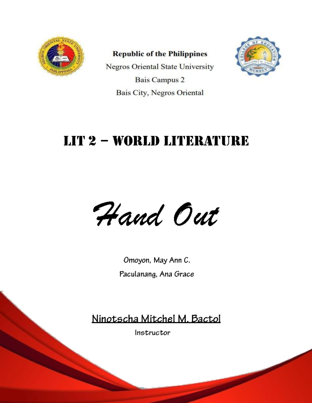 World LIT 2 Hands OUT Omoyon and Paculanang 1 - LIT 2 – WORLD LITERATURE Hand Out Most works of ...