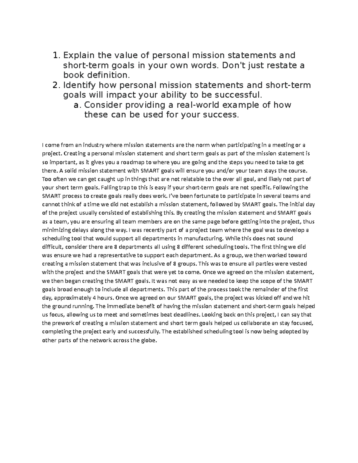 Explain the value of personal mission statements and short - 1. Explain ...