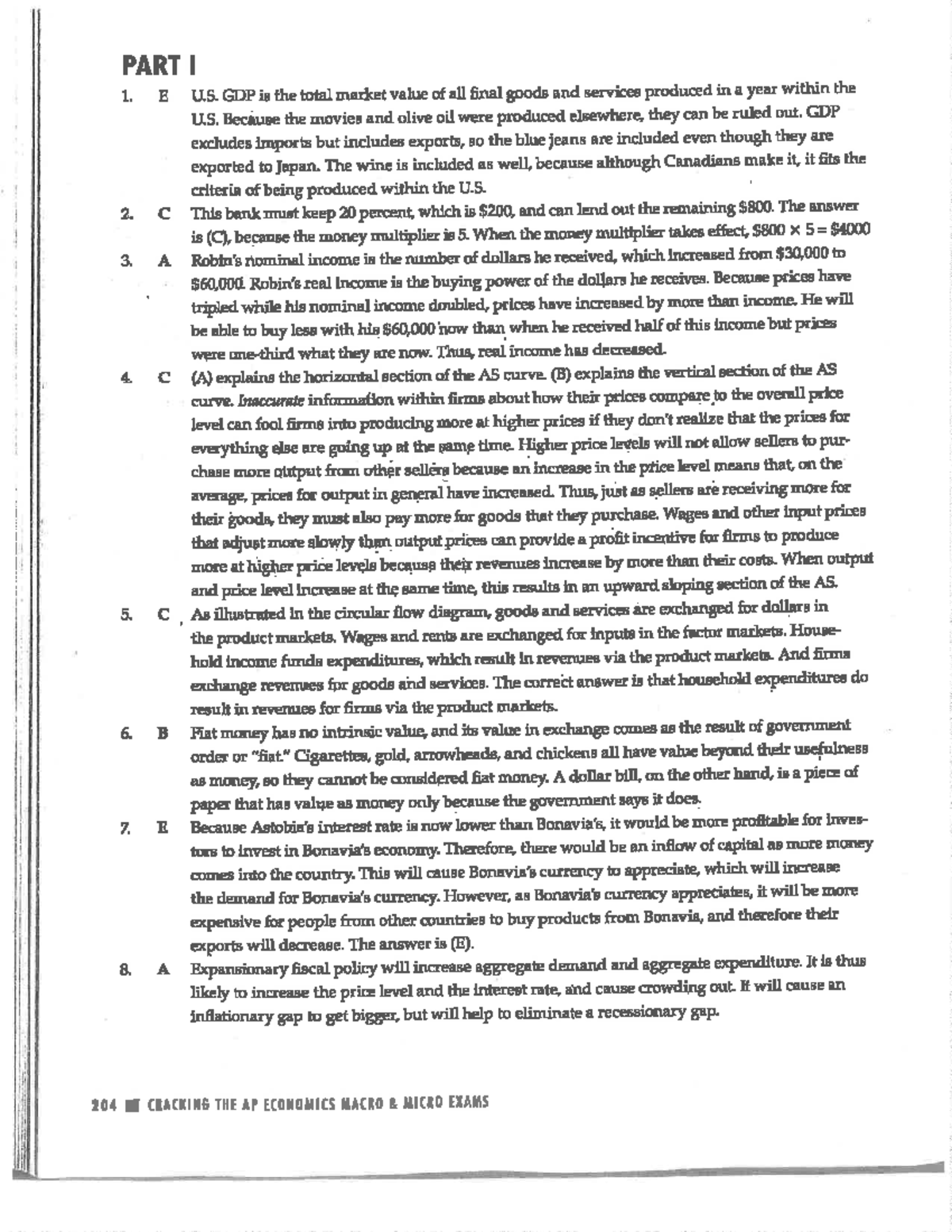 AP Macro PT #2 Answer Key - PART I 1. E U. GDP is the total market ...