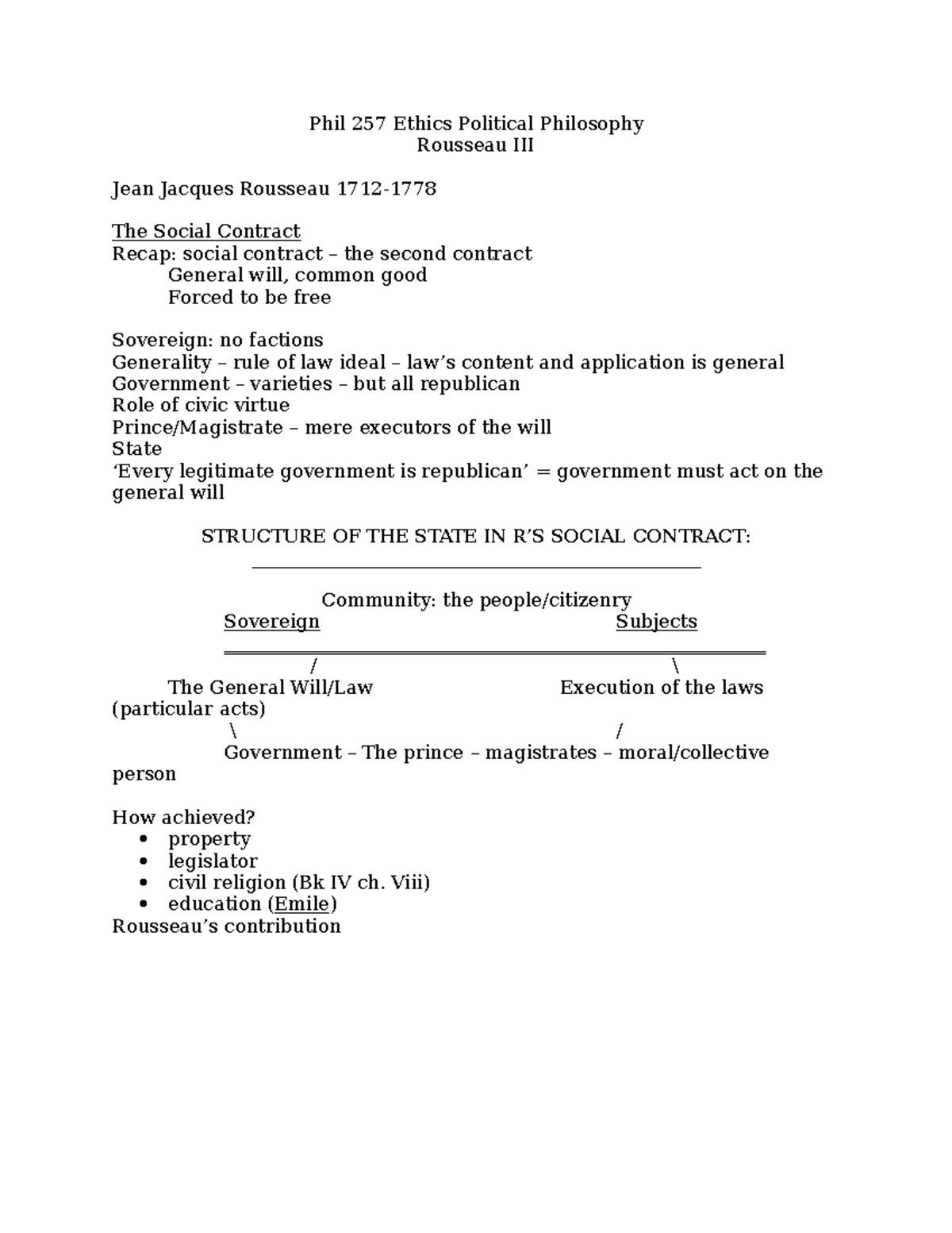 Rousseau 3 class notes 2022 - Phil 257 Ethics Political Philosophy ...