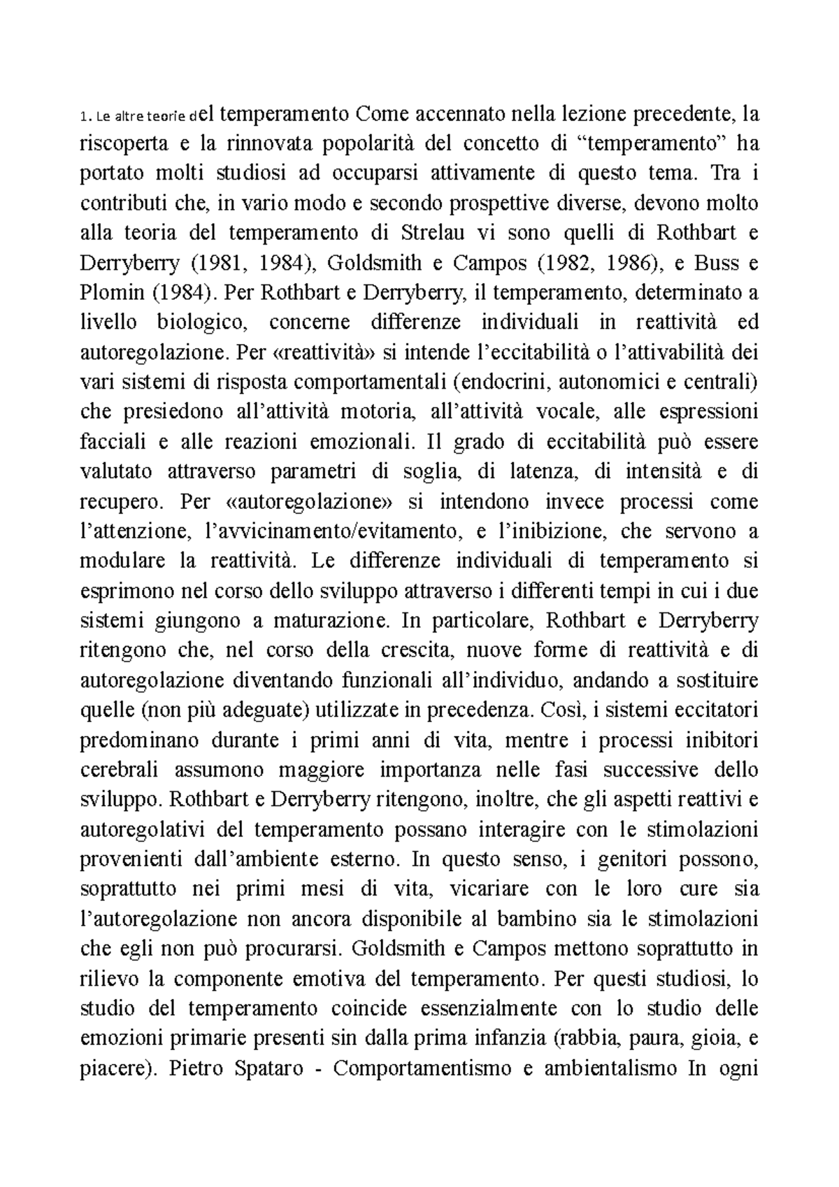 Rothbart - Le altre teorie del temperamento Come accennato nella ...