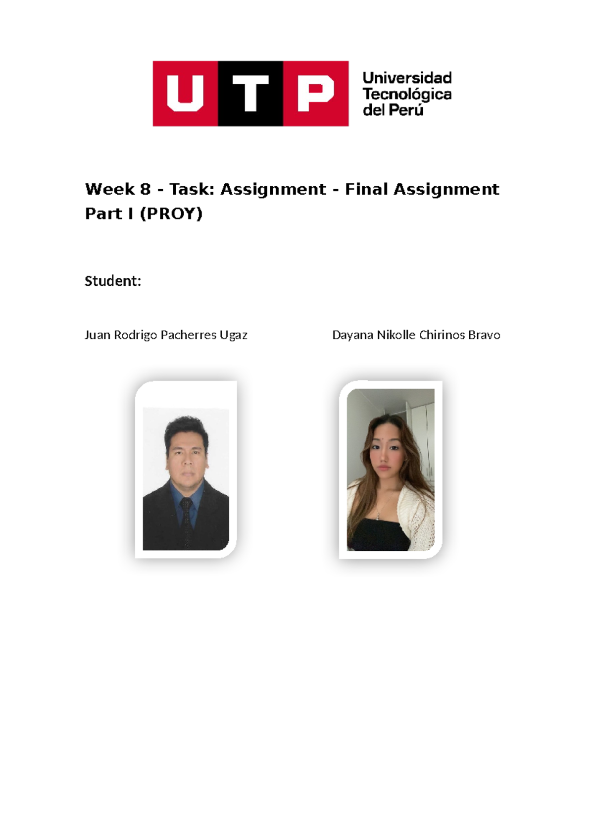 Task week 8 - English - Week 8 - Task: Assignment - Final Assignment Part I (PROY) Student: Juan ...