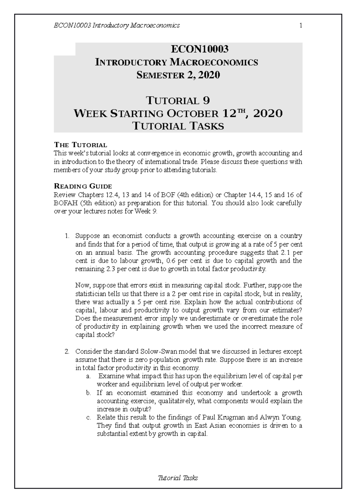 T9 Intutorial 2020 - Tutorial questions for week 9 Introductory Macroeconomics - ECON10003 - Studocu