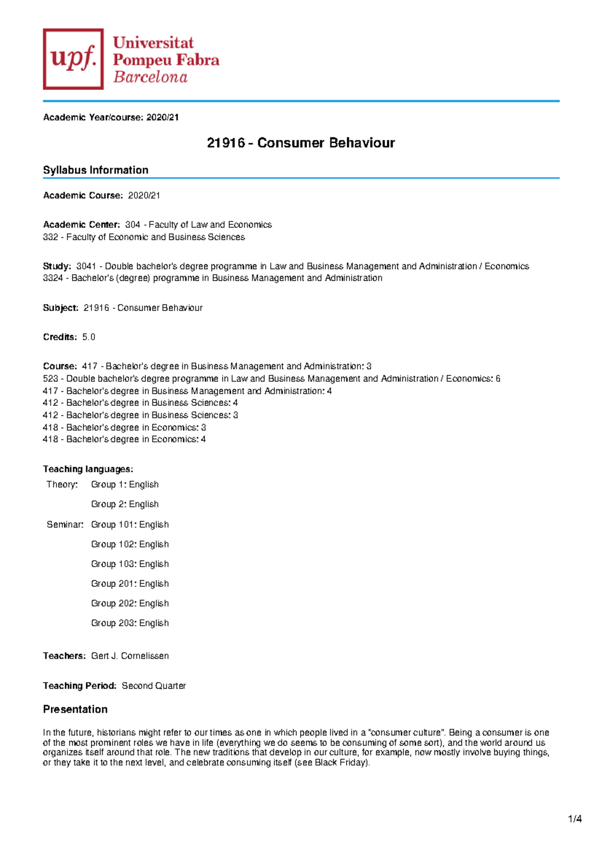 Consumer behavior syllabus - Academic Year/course: 2020/ 21916 ...