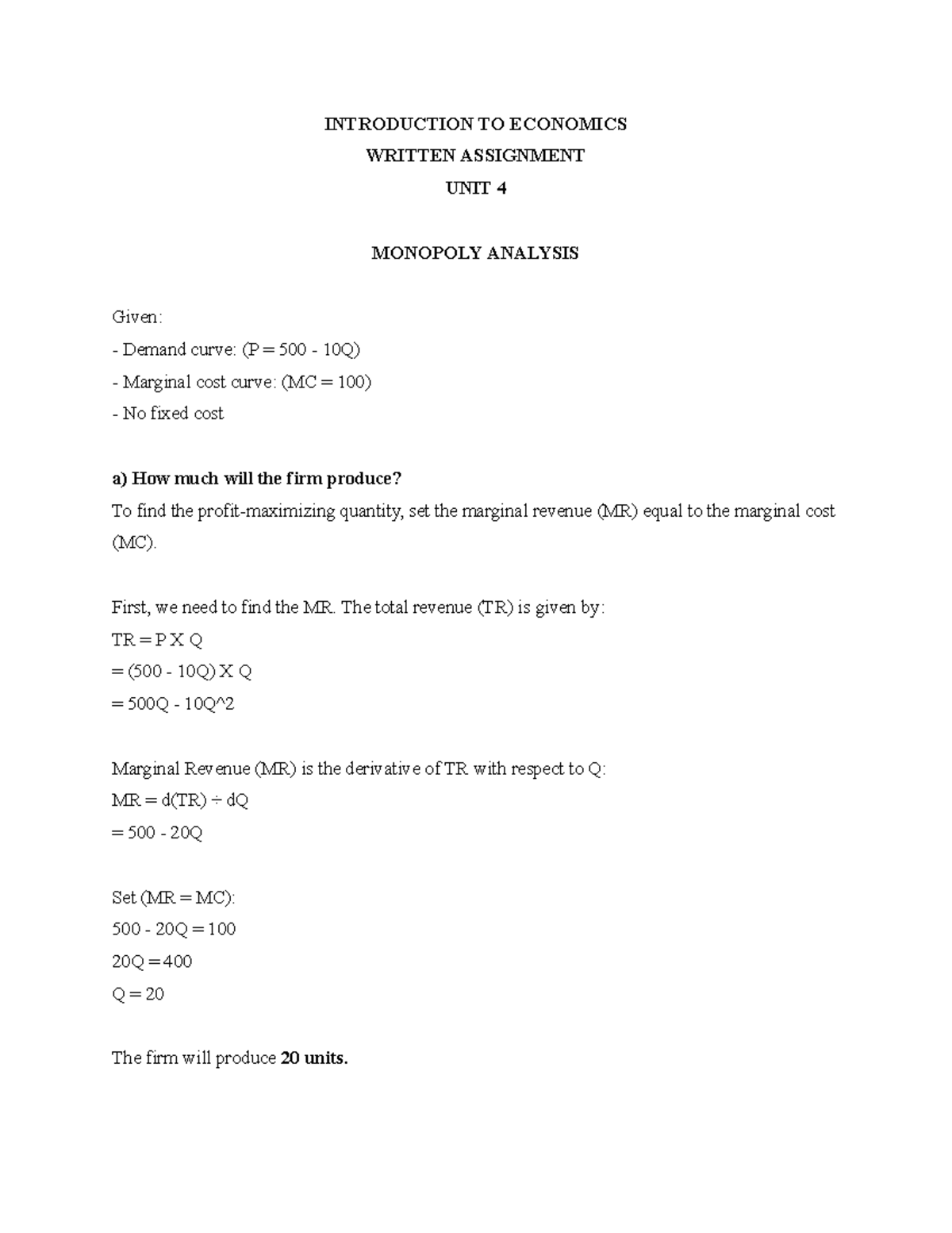 Econ WA4 - Introduction to economics, written assignment unit 4 ...