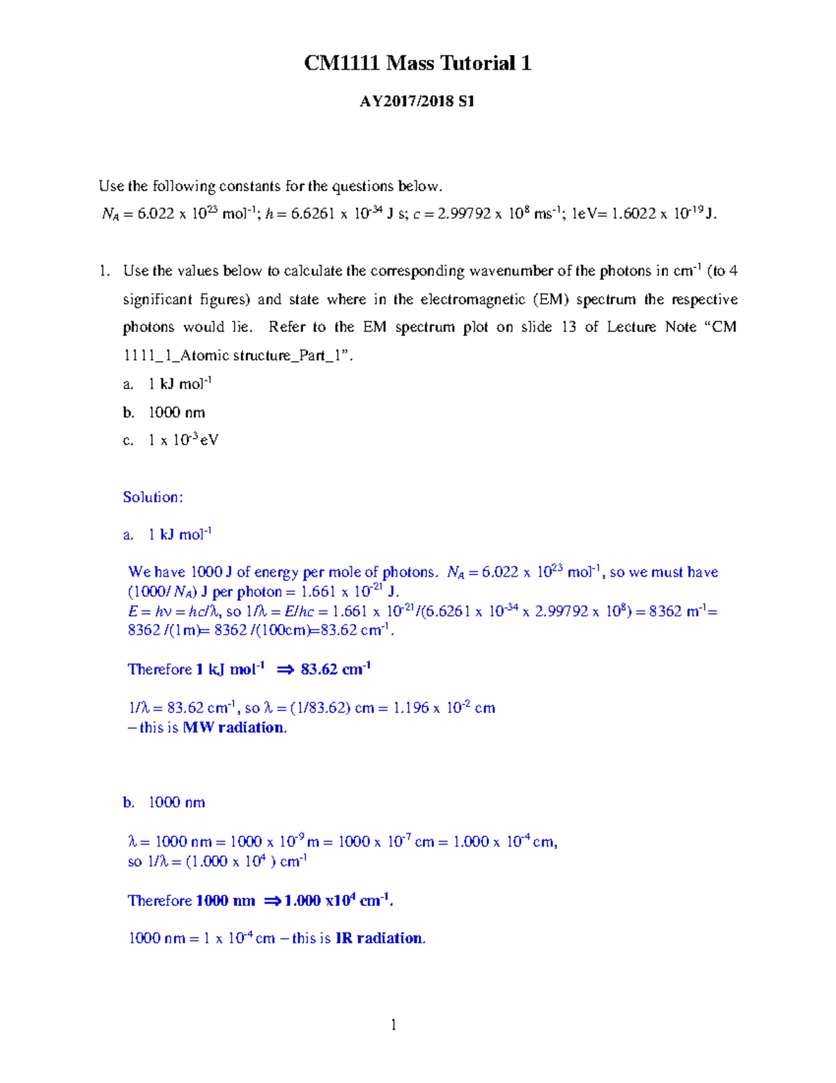 CM1111 Mass Tutorial 1 Solution - CM1111 Mass Tutorial 1 AY2017/2018 S 1 Use the following ...