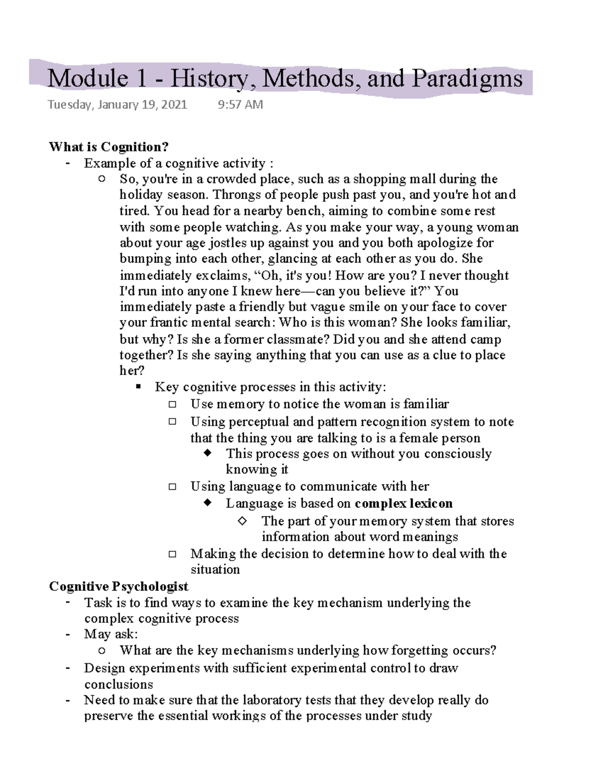 Psych 207-mod1 - lecture notes - What is Cognition? Example of a ...