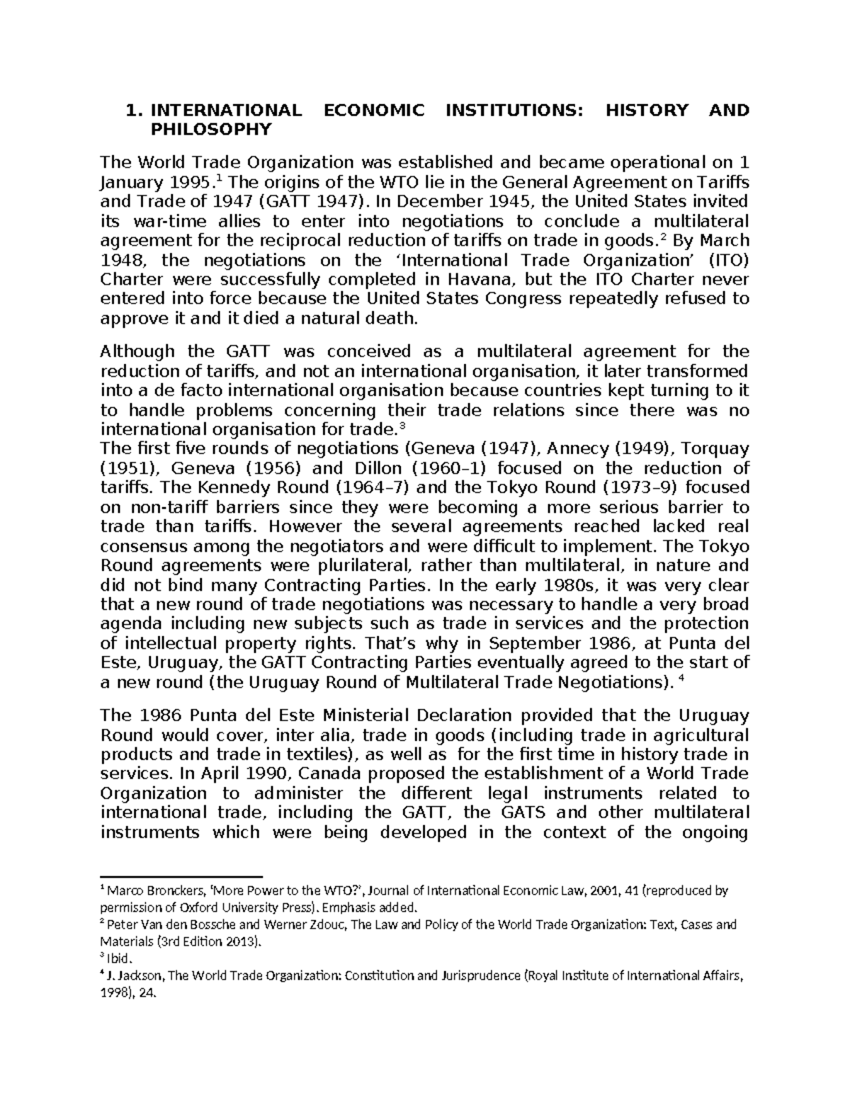 WTO Notes Summary - 1. INTERNATIONAL ECONOMIC INSTITUTIONS: HISTORY AND ...