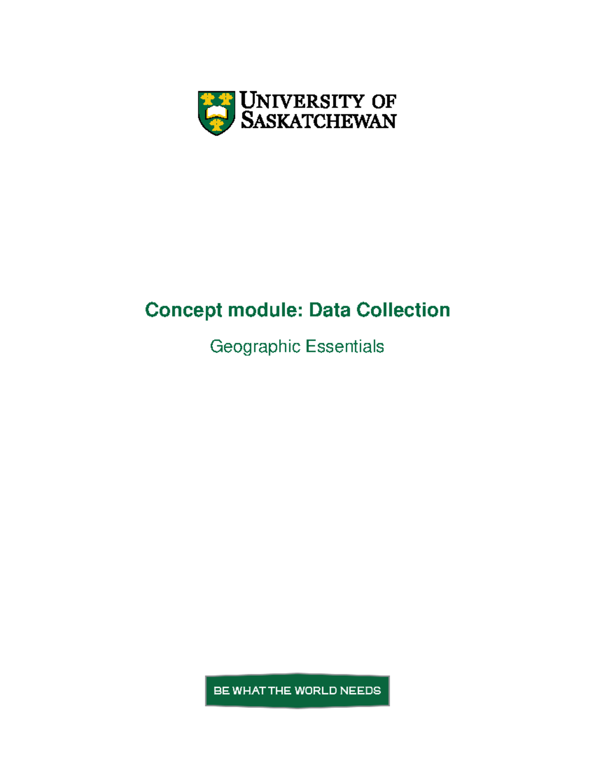 Module 7 - LAB - Data collection - Geog 120.3 - U of S - Studocu