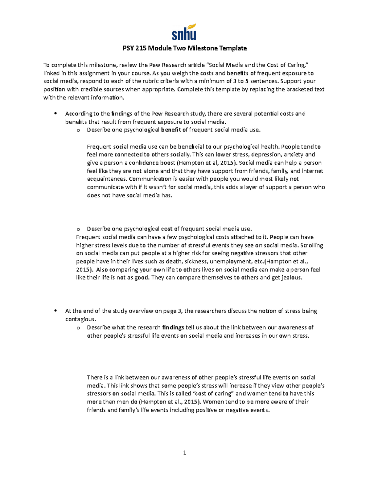 PSY 215 Module Two Milestone - As you weigh the costs and benefits of ...