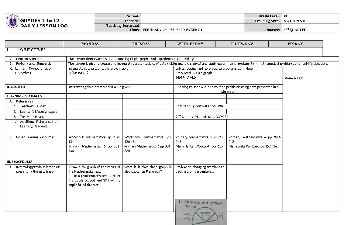 DLL Mathematics 6 Q4 W6 - Daily Lesson Log - GRADES 1 to 12 DAILY LESSON LOG School: Grade Level ...
