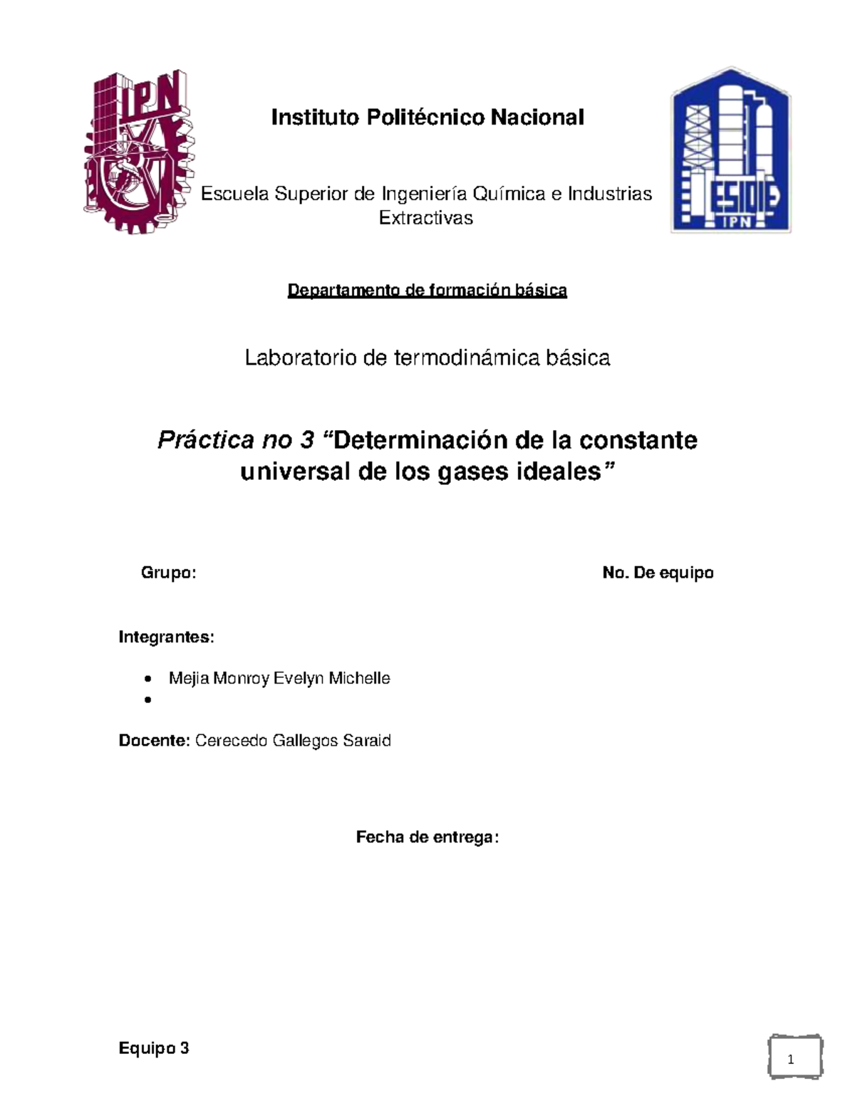 Lab Termodinamica Pract 3 - Instituto Politécnico Nacional Escuela Superior de Ingeniería ...