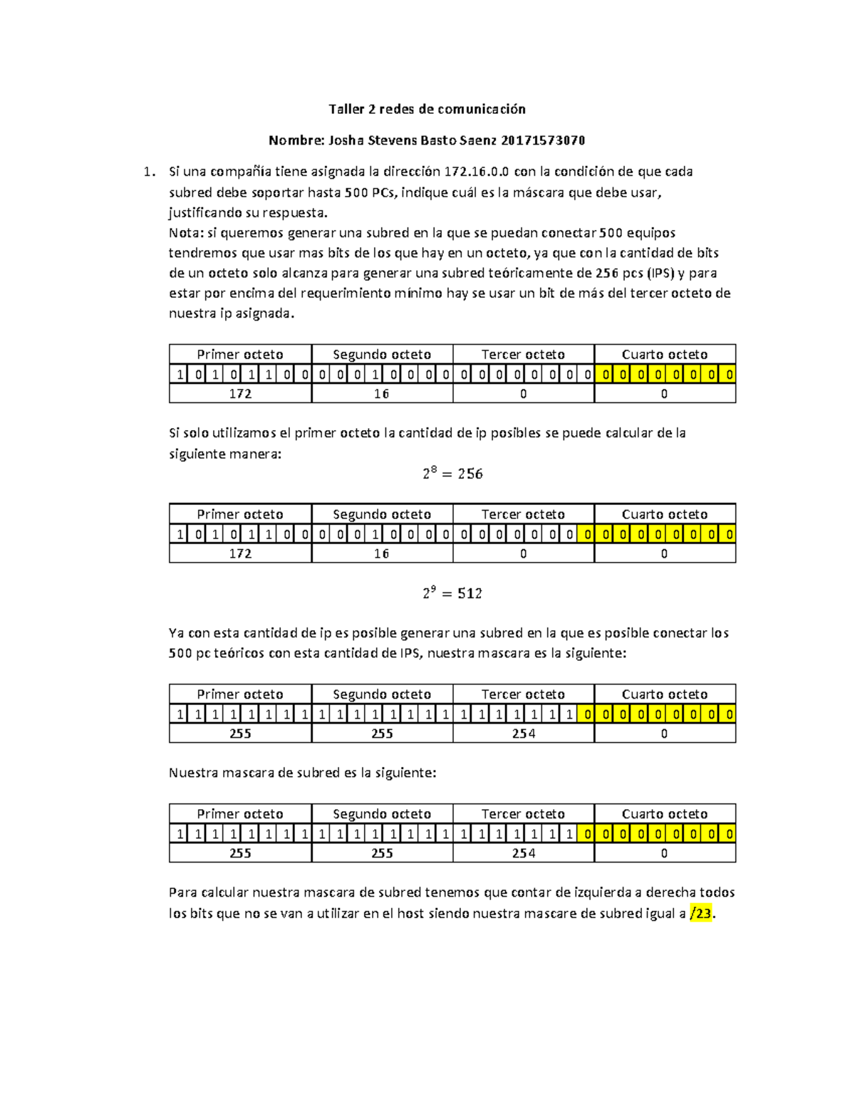 Taller redes 2 - Nota: 7.5 - Taller 2 redes de comunicación Nombre ...