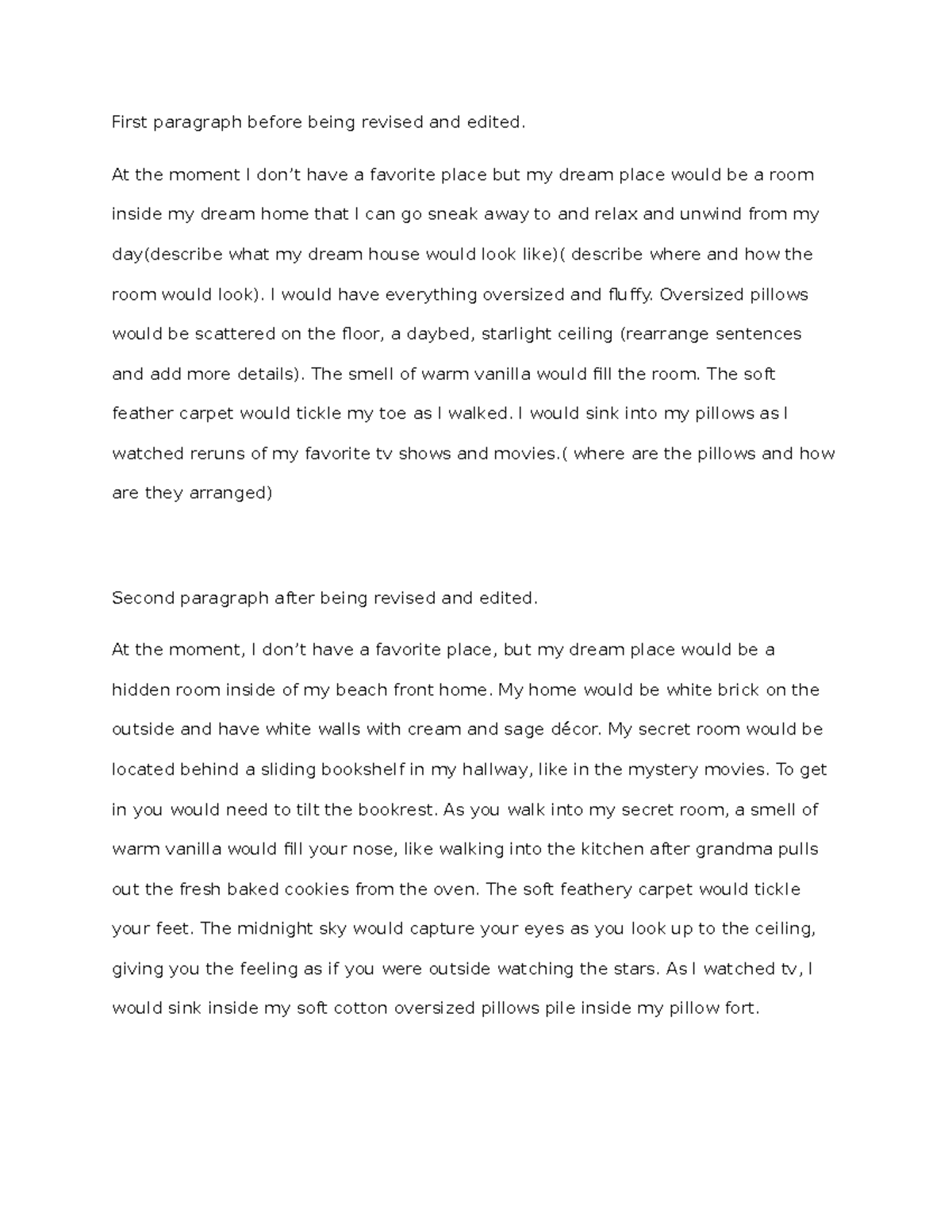 Revised and edited - revise and edit - First paragraph before being ...