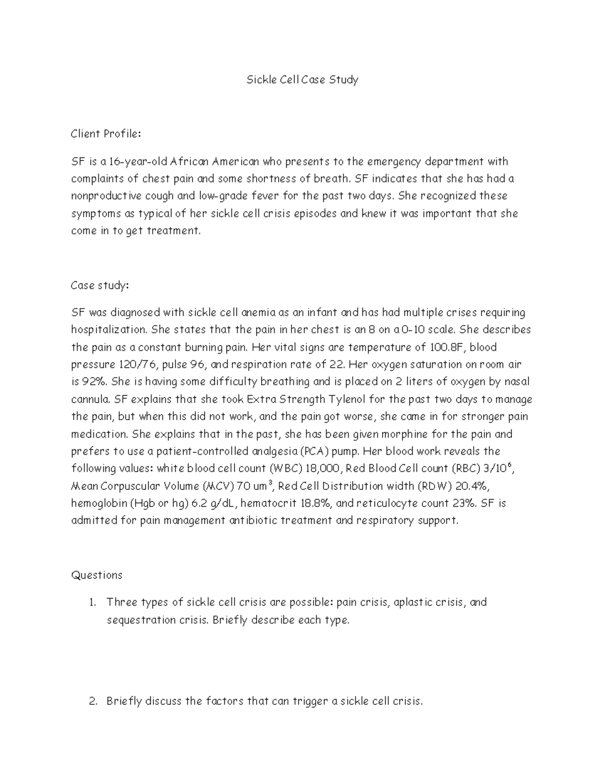 Sickle Cell Case Study-2d9b056d-e873-47c4-b5bb-aff1424bbf4b - Sickle ...