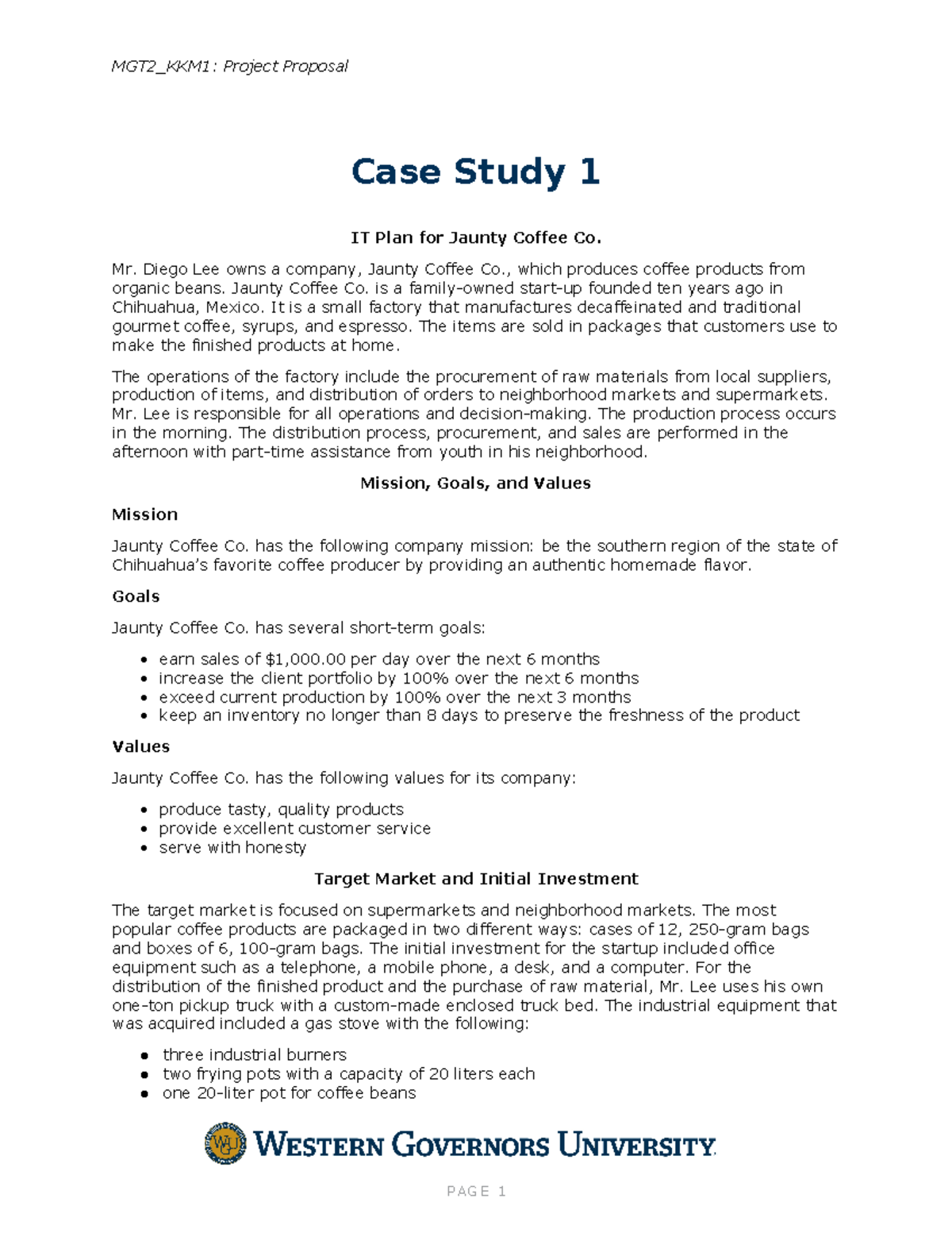 Case Study 1 v2 - MGT2_KKM1: Project Proposal Case Study 1 IT Plan for ...