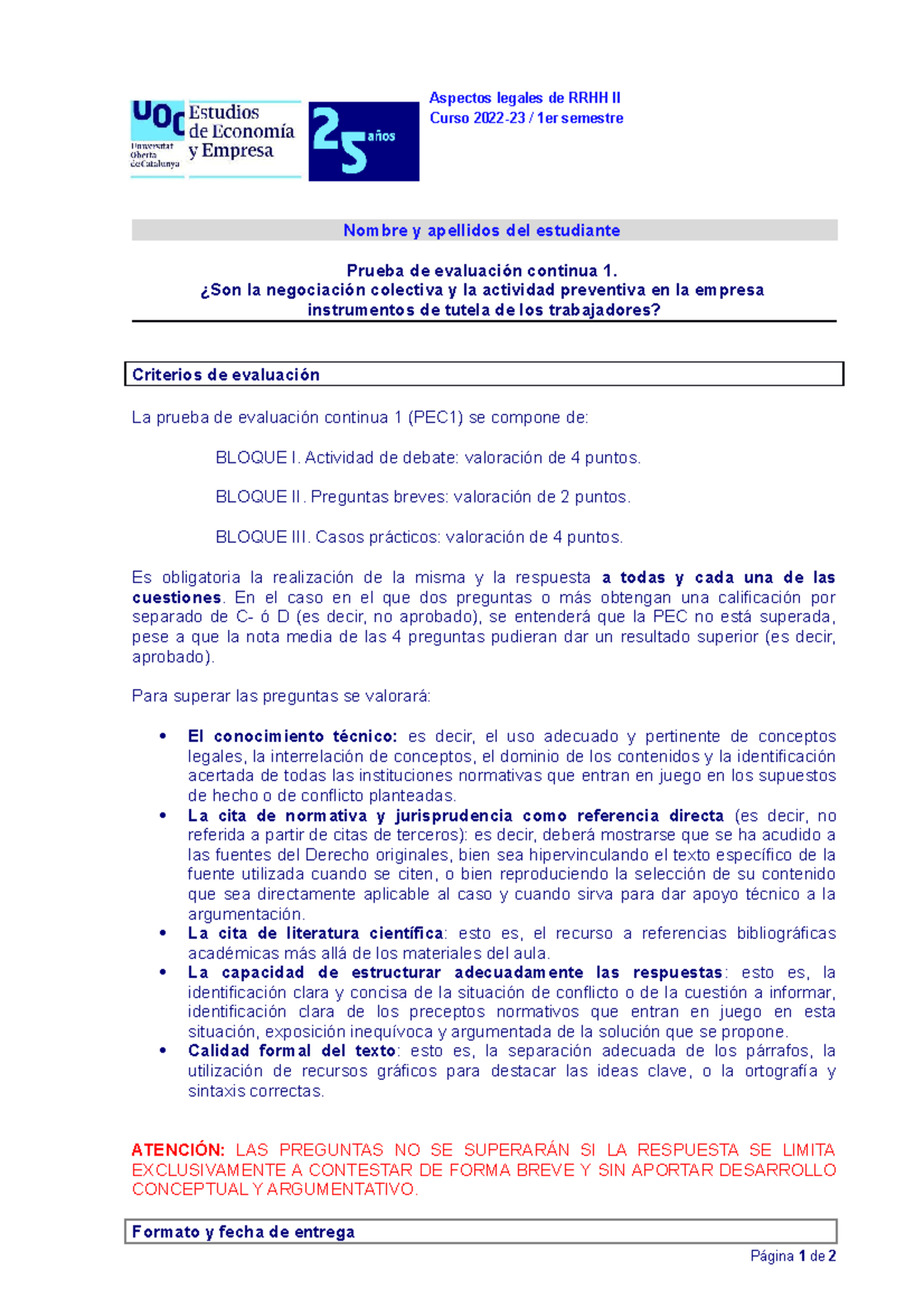 PEC 1 Aspectos Legales RRHH II - Aspectos legales de RRHH II Curso 2022-23 / 1er semestre Nombre ...