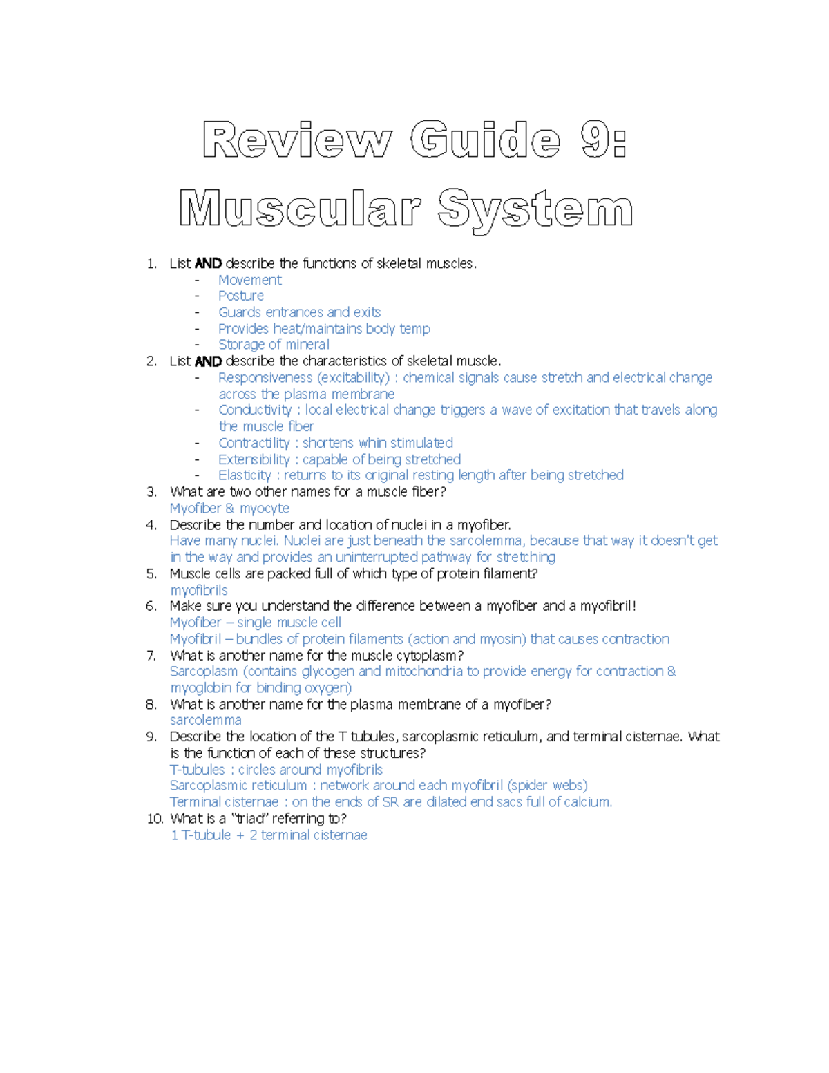 Muscular system study guide - List AND describe the functions of ...