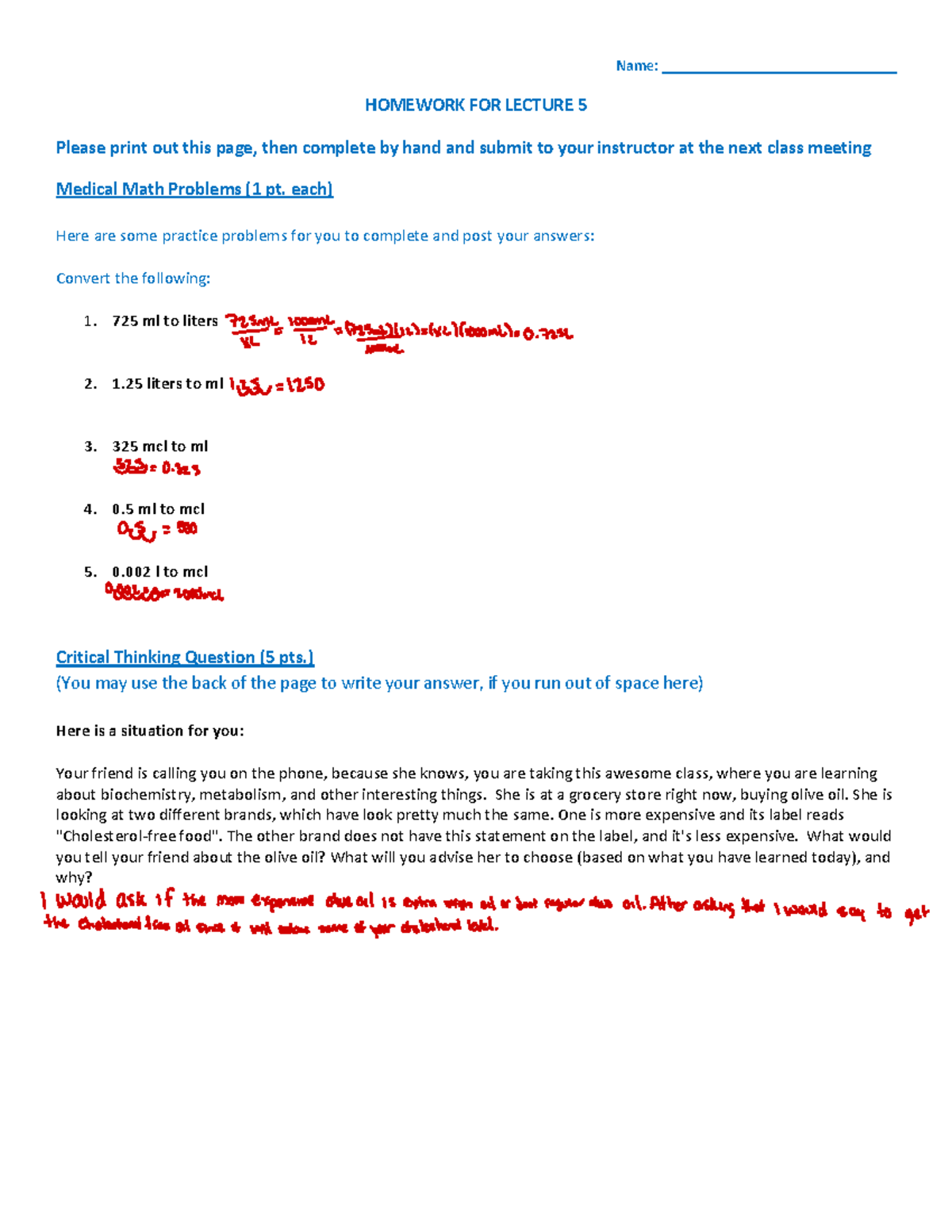 EMB Homework 5 - Name: HOMEWORK FOR LECTURE 5 Please print out this ...