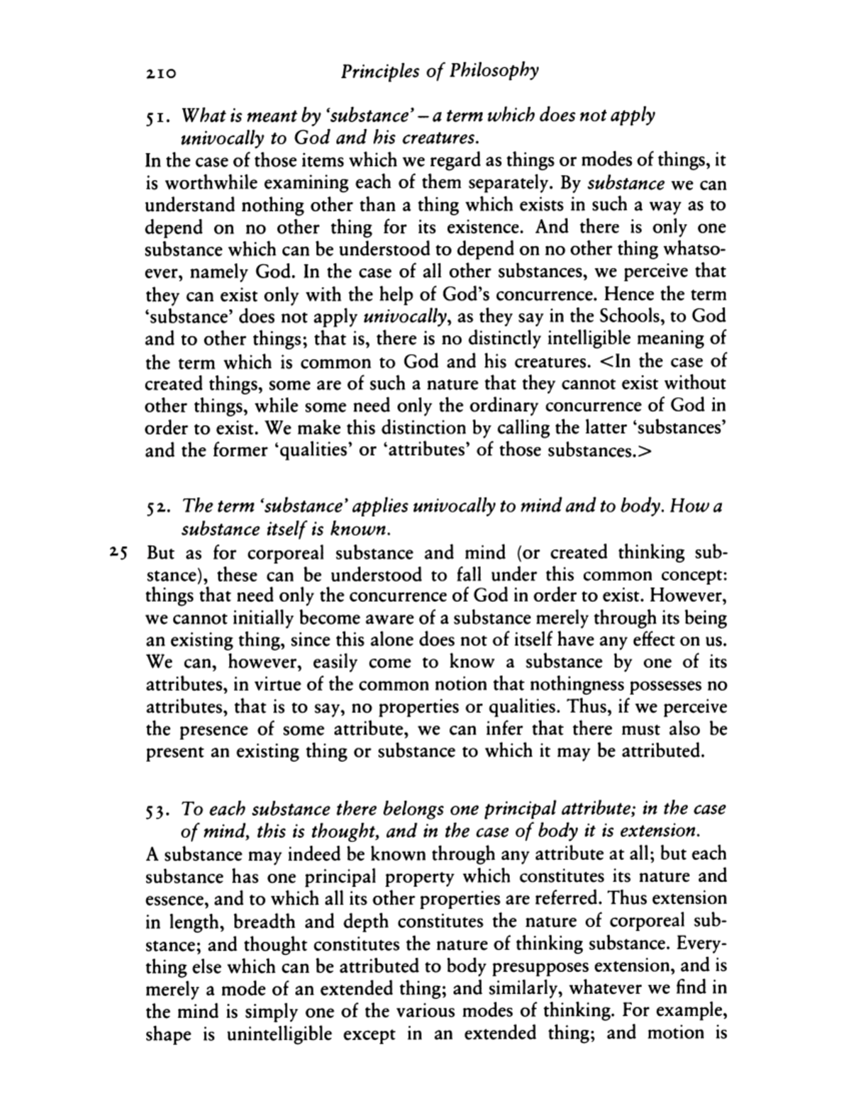 Descartes - Principles I - 210) Principles of Philosophy) 51. What is ...