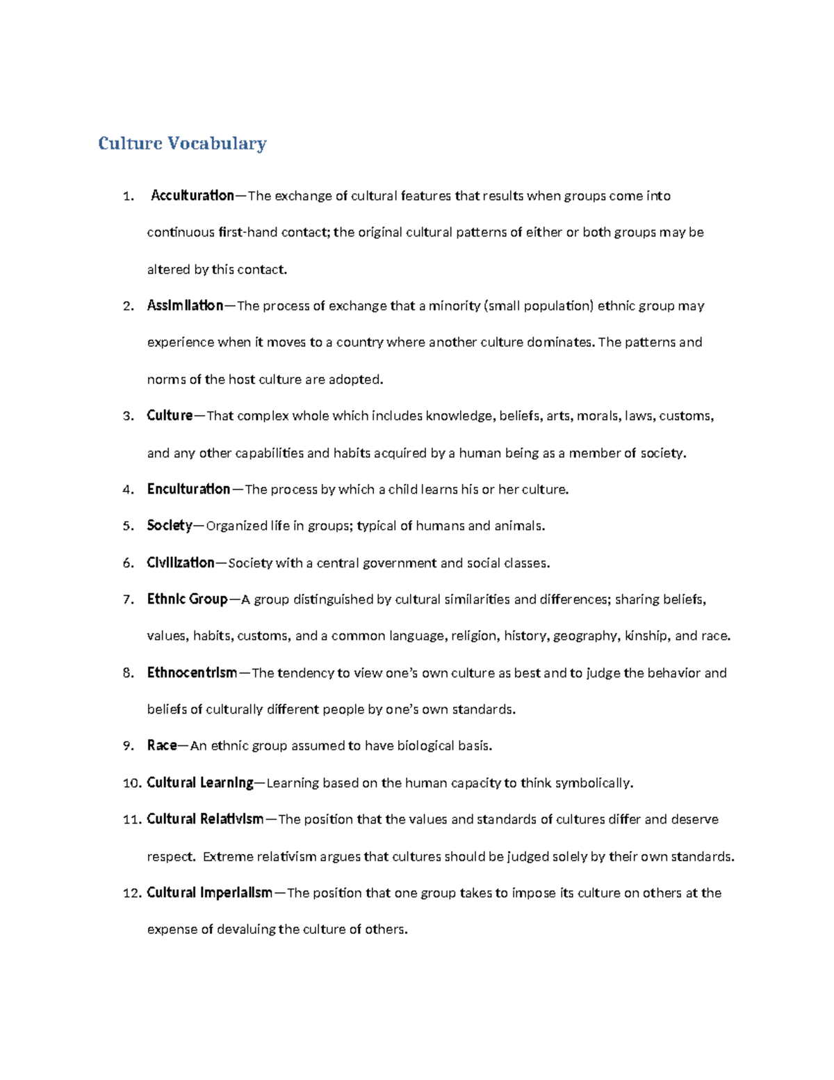 Culture Vocabulary - Culture Vocabulary Acculturation—The exchange of ...