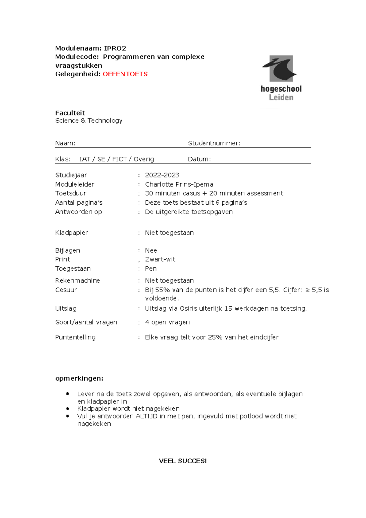 IPRO2 opdrachten week 7 (oefentoets) - Modulenaam: IPRO Modulecode ...