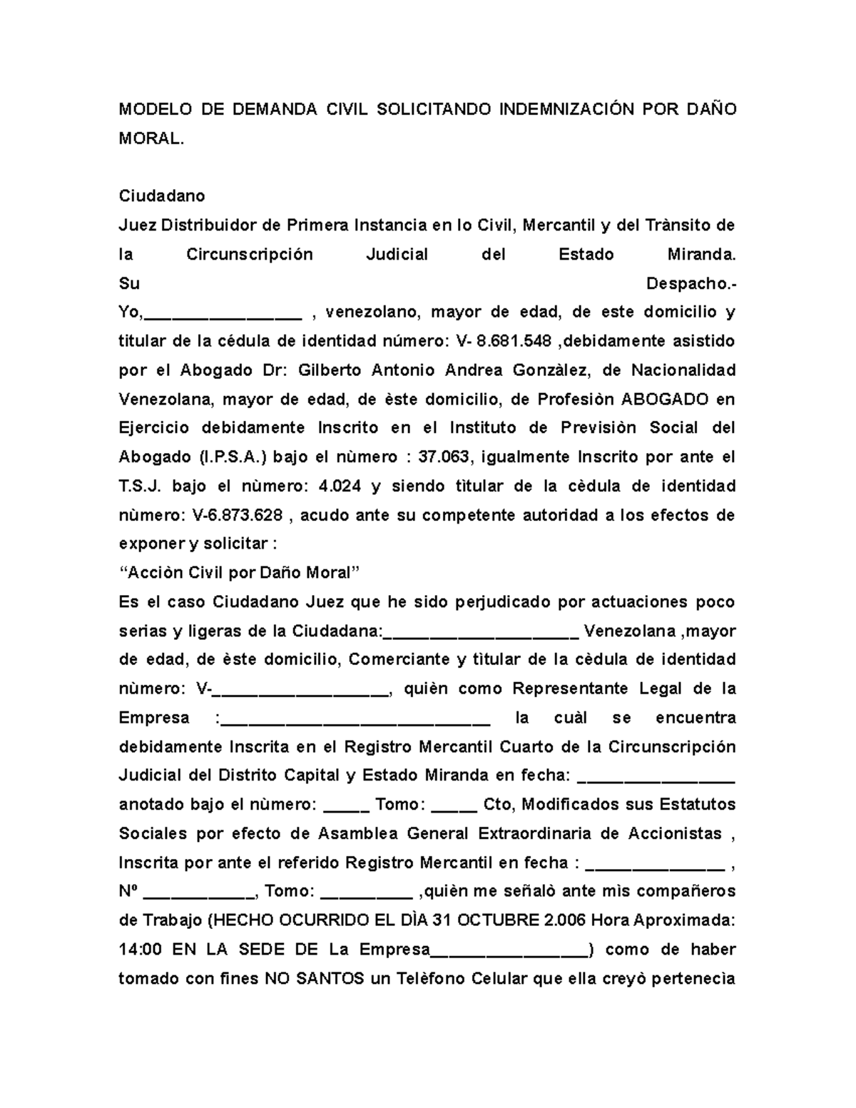 Modelo DE Demanda Civil Solicitando Indemnización POR DAÑO Moral ...