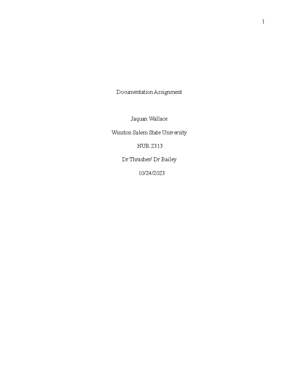 Documentation Assignment (SL) - 1 Documentation Assignment Jaquan Wallace Winston Salem State ...