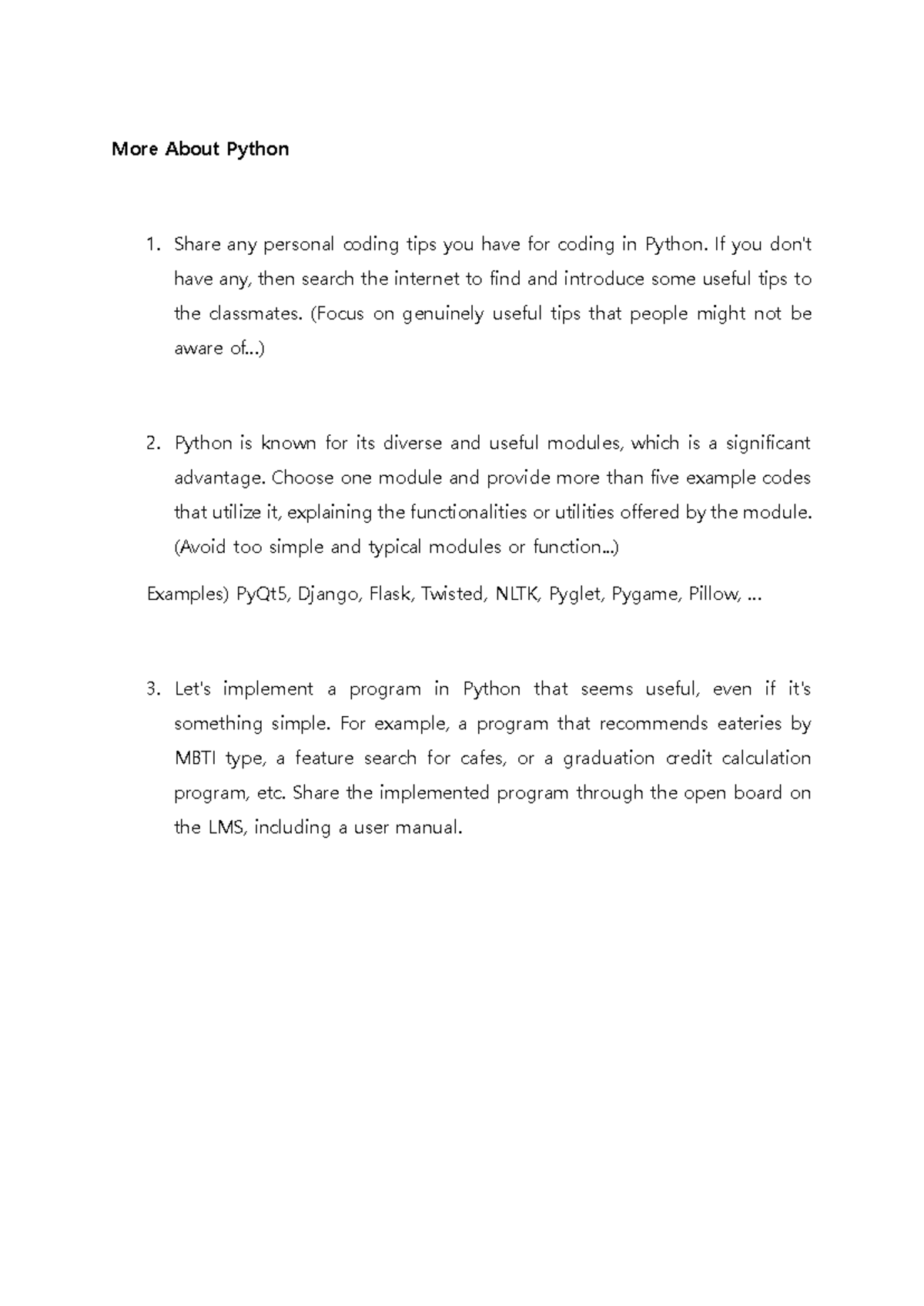 Practice for Week 3(2024) - More About Python 1. Share any personal ...