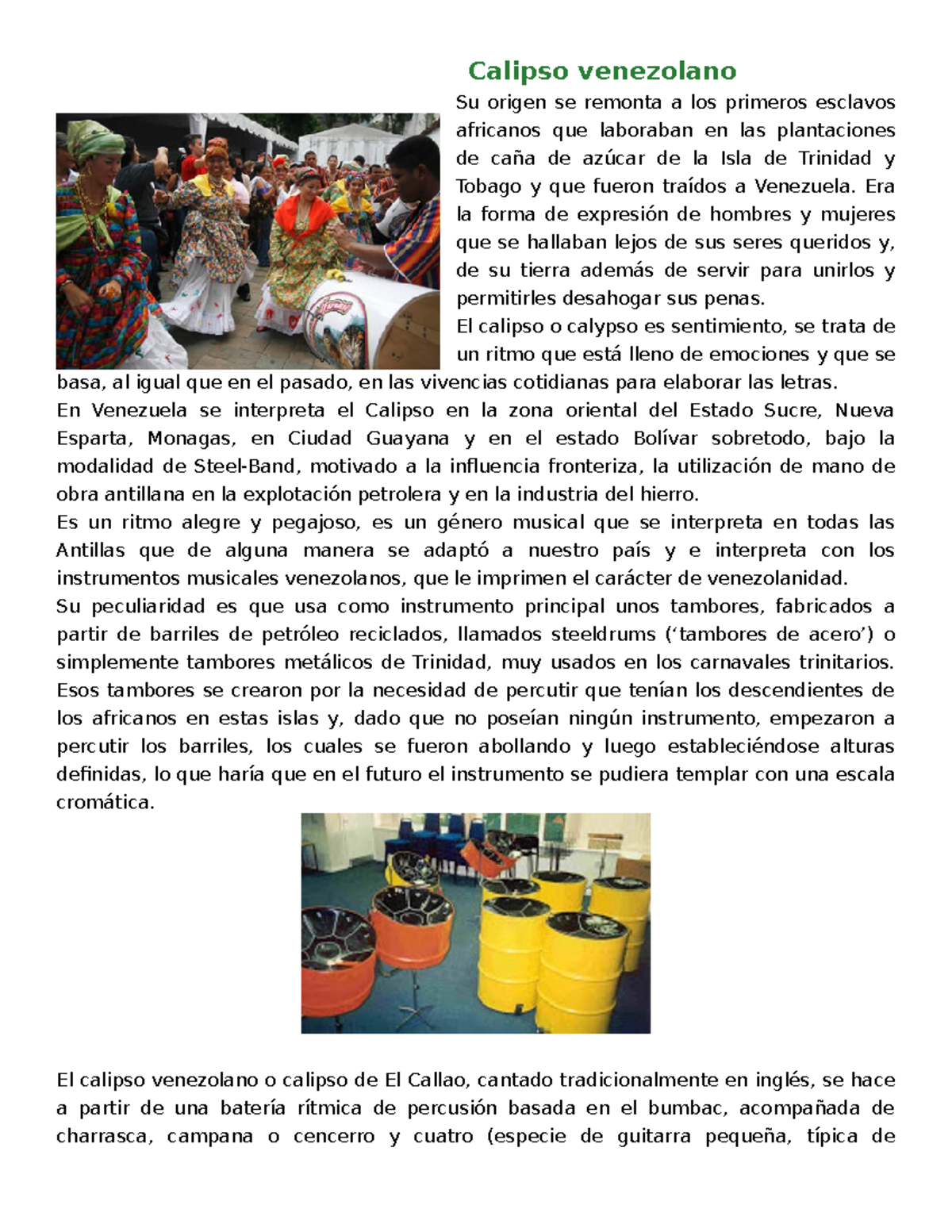 Calipso venezolano - Era la forma de expresión de hombres y mujeres que ...