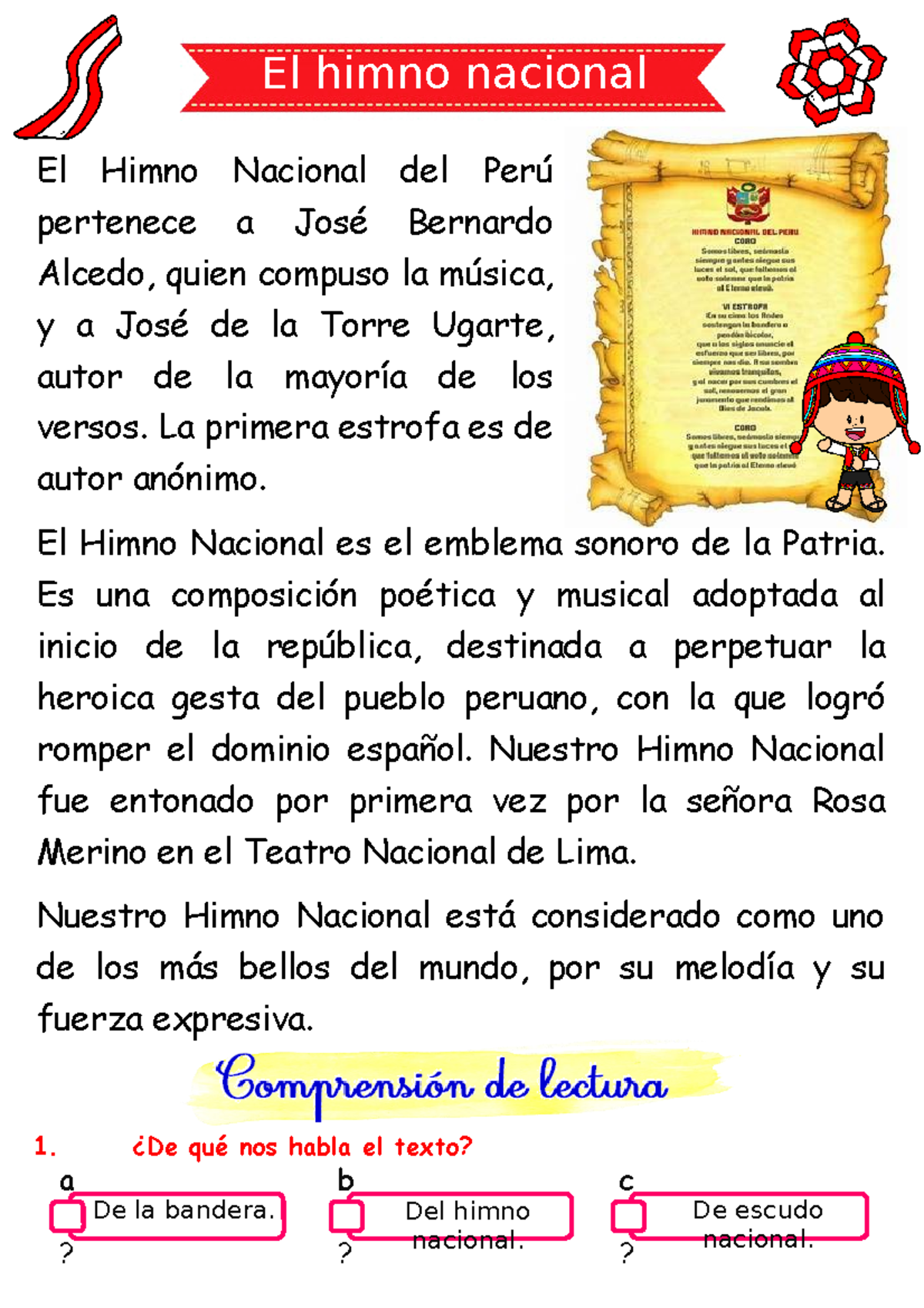 EL Himno Nacional - 1. ¿De qué nos habla el texto? De la bandera. a ...